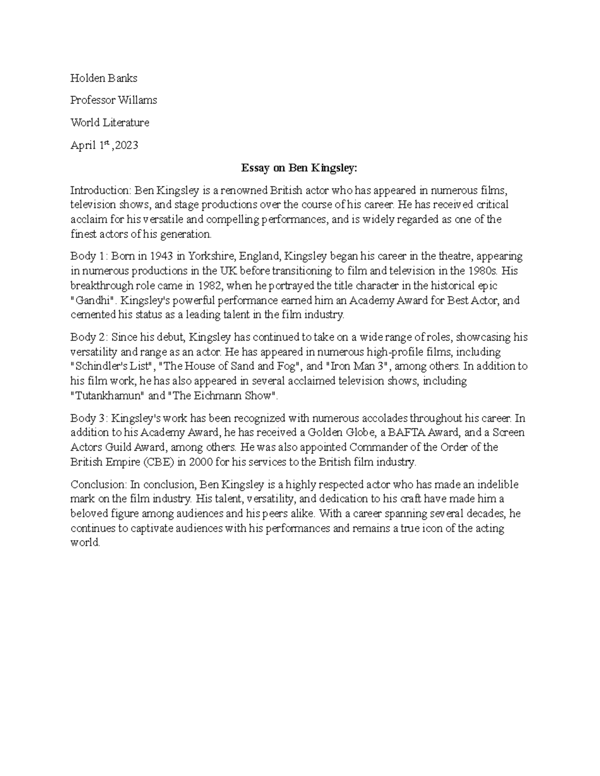 Essay on Ben Kingsley - Holden Banks Professor Willams World Literature ...