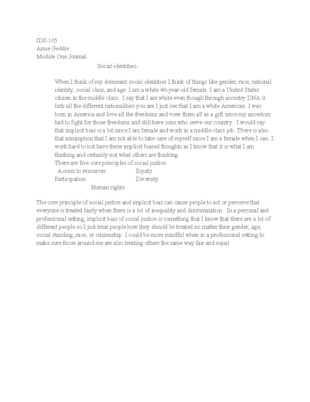IDS 105 Jounarl Md 1 - Journal Entry 1 - IDS- Amie Geddie Module One ...