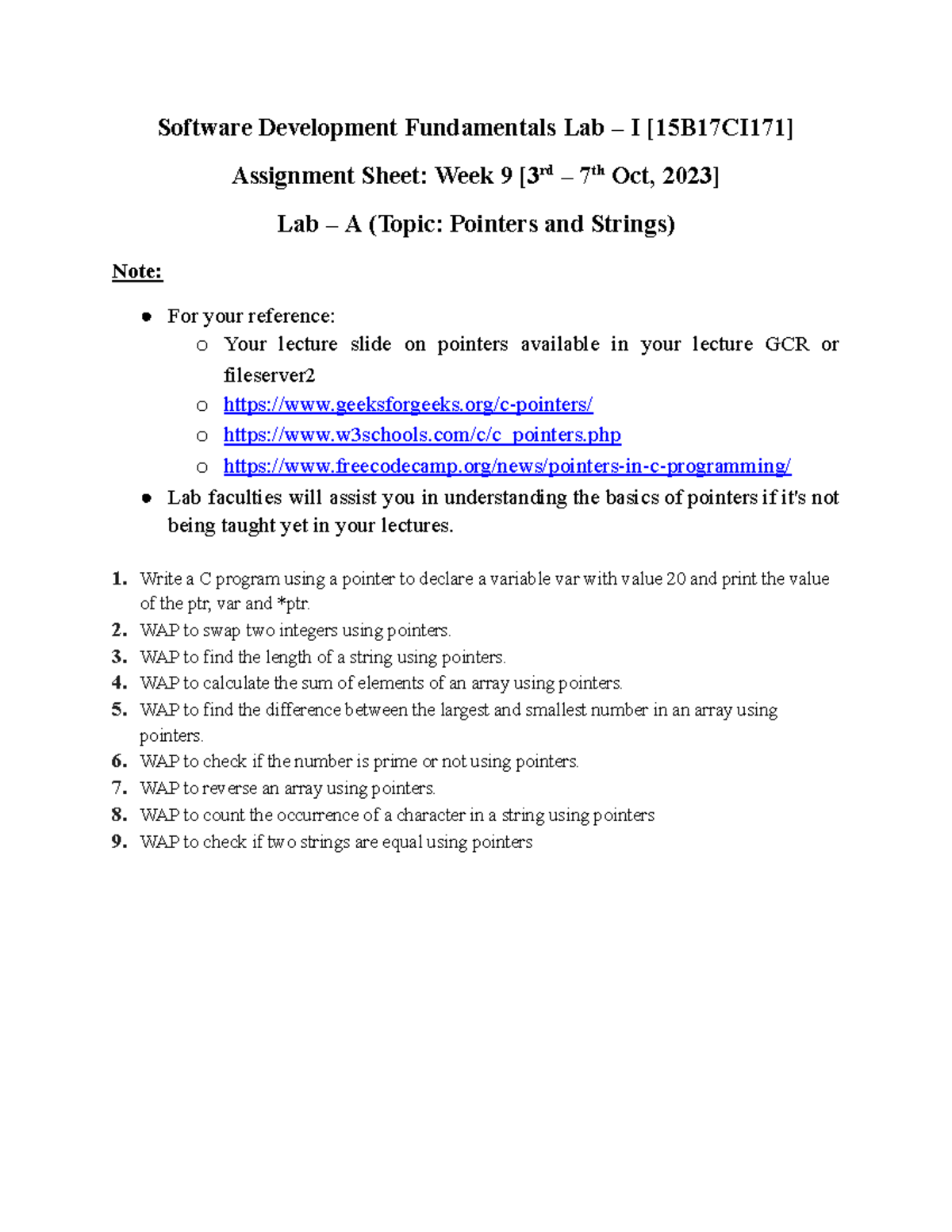 Week9 Lab A - ............. - Software Development Fundamentals Lab – I [15B17CI171] Assignment ...