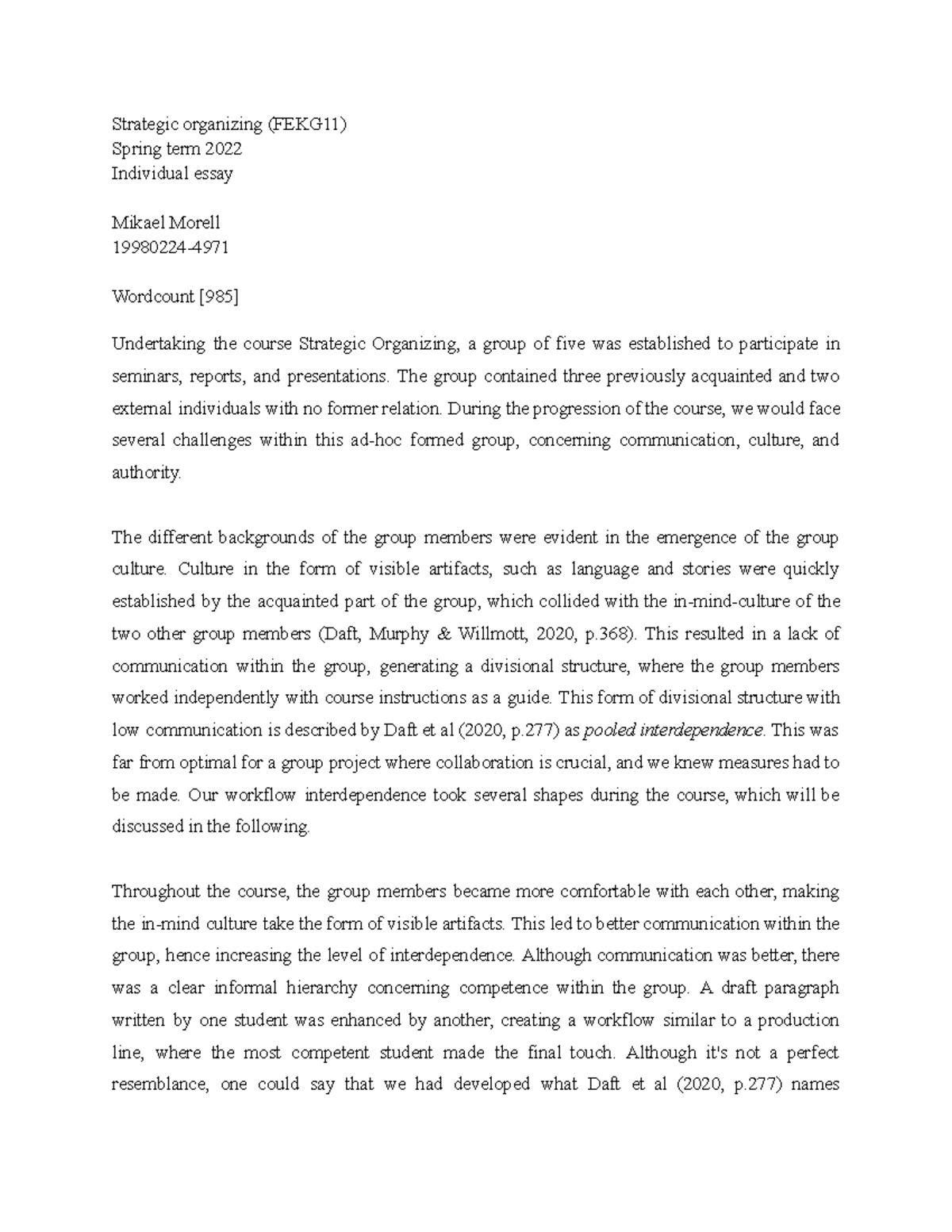 Individual essay Mikael Morell - Strategic organizing (FEKG11) Spring ...