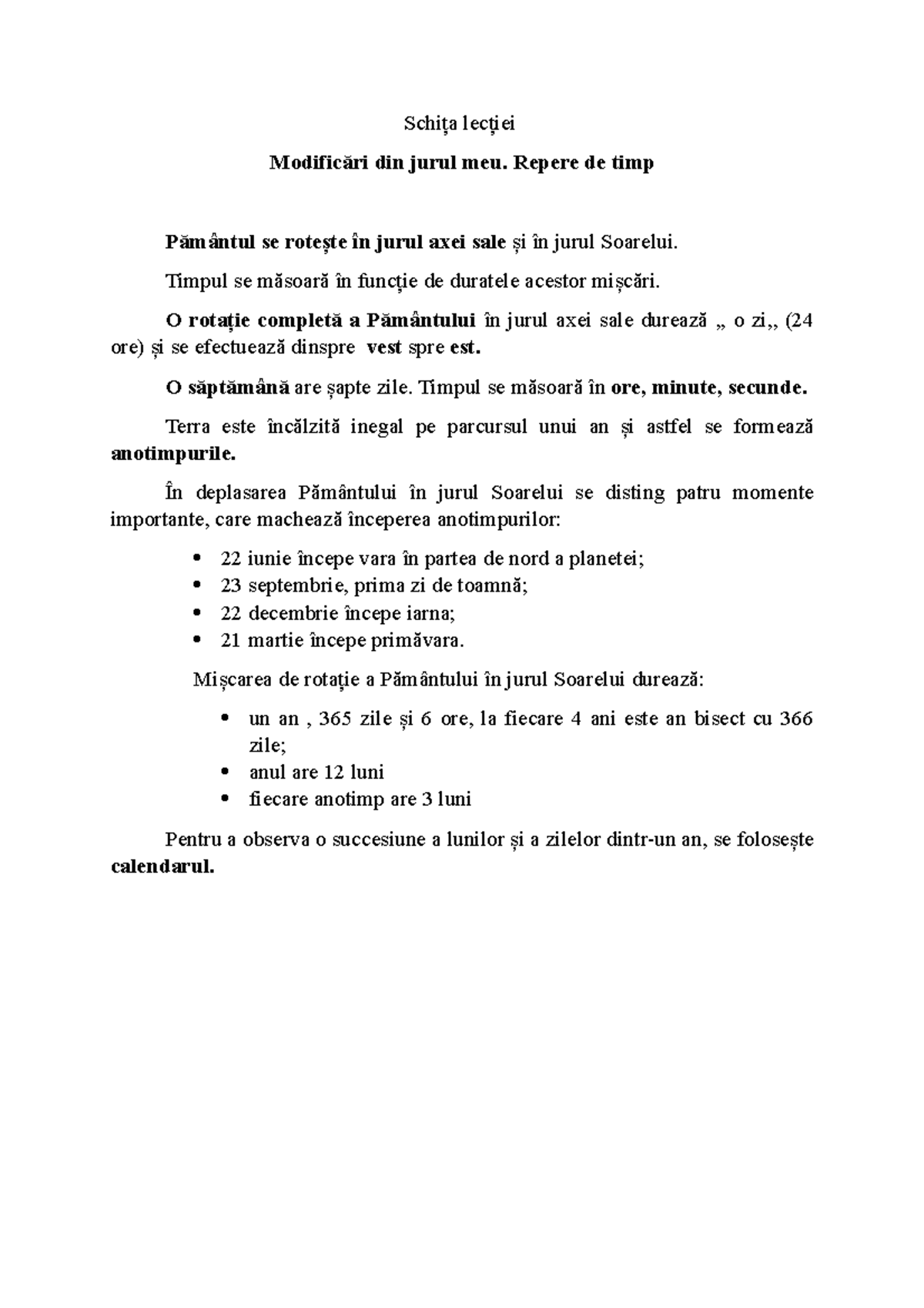 Schița lecției-Modificări din jurul meu.Repere de timp - Schița lecției ...