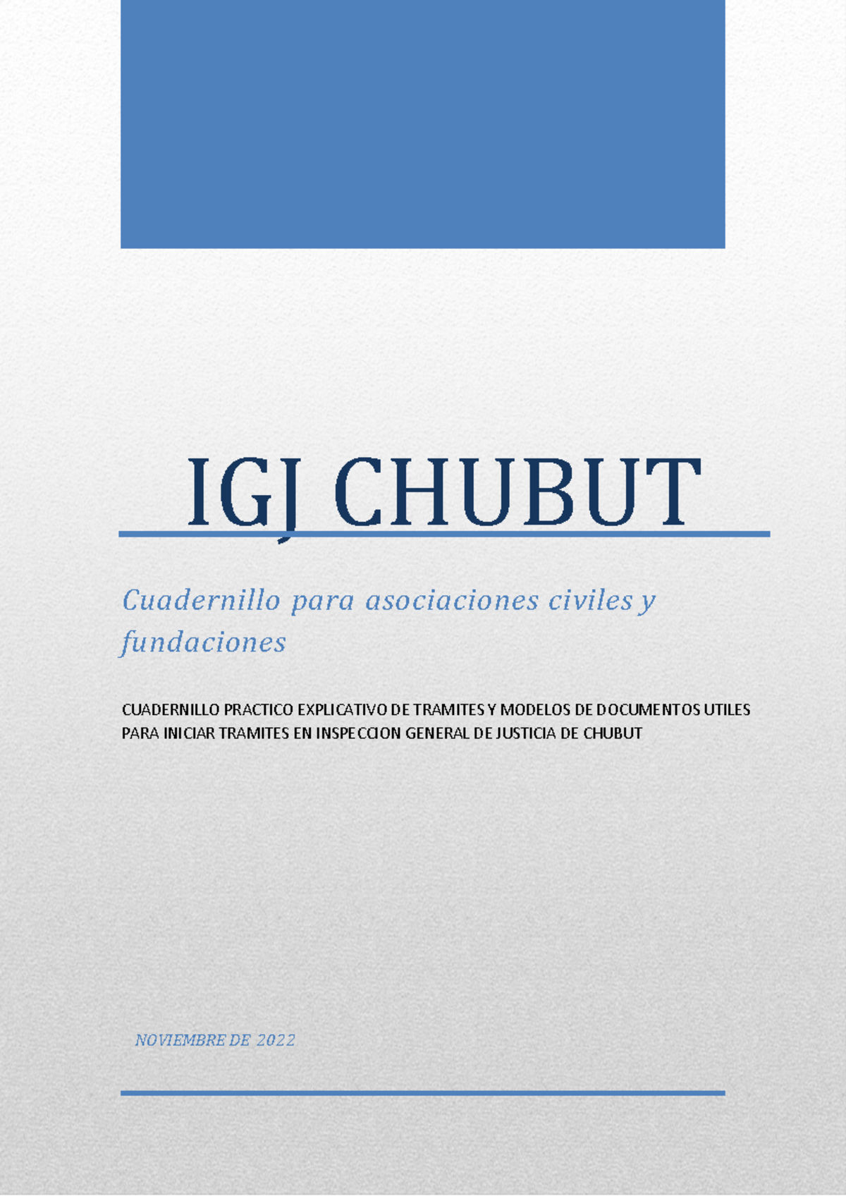 Asociaciones Civiles - IGJ CHUBUT Cuadernillo para asociaciones civiles y fundaciones ...