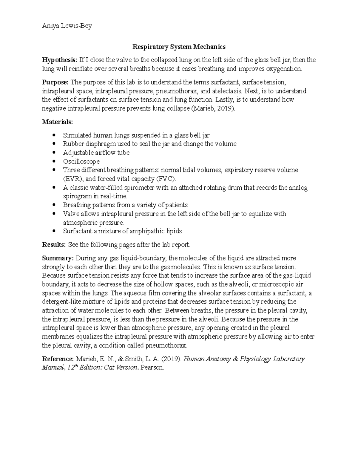 Physio Ex 7 Lab Report - Respiratory System Mechanics Hypothesis: If I ...