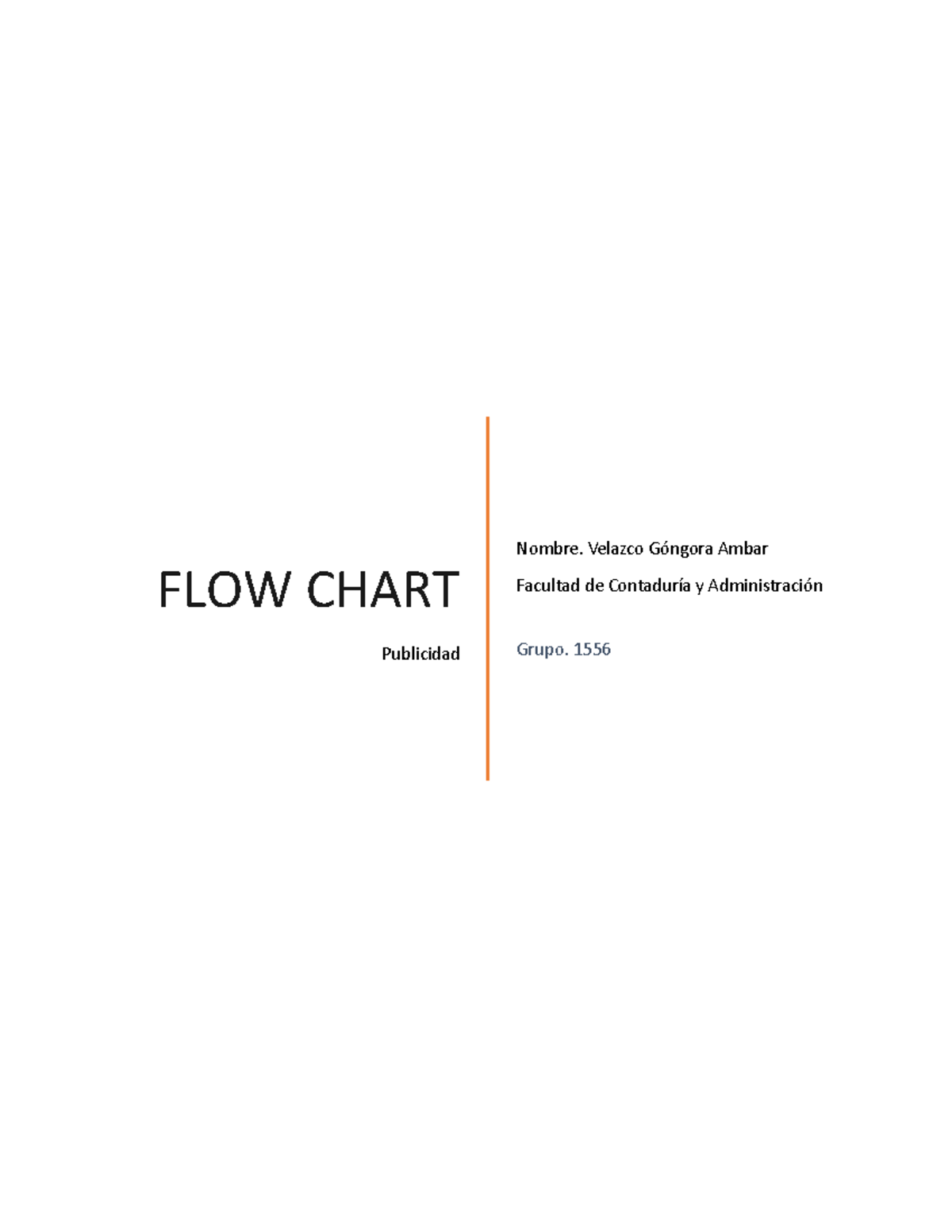 Flow chart - Descripción y definición - FLOW CHART Publicidad Nombre ...