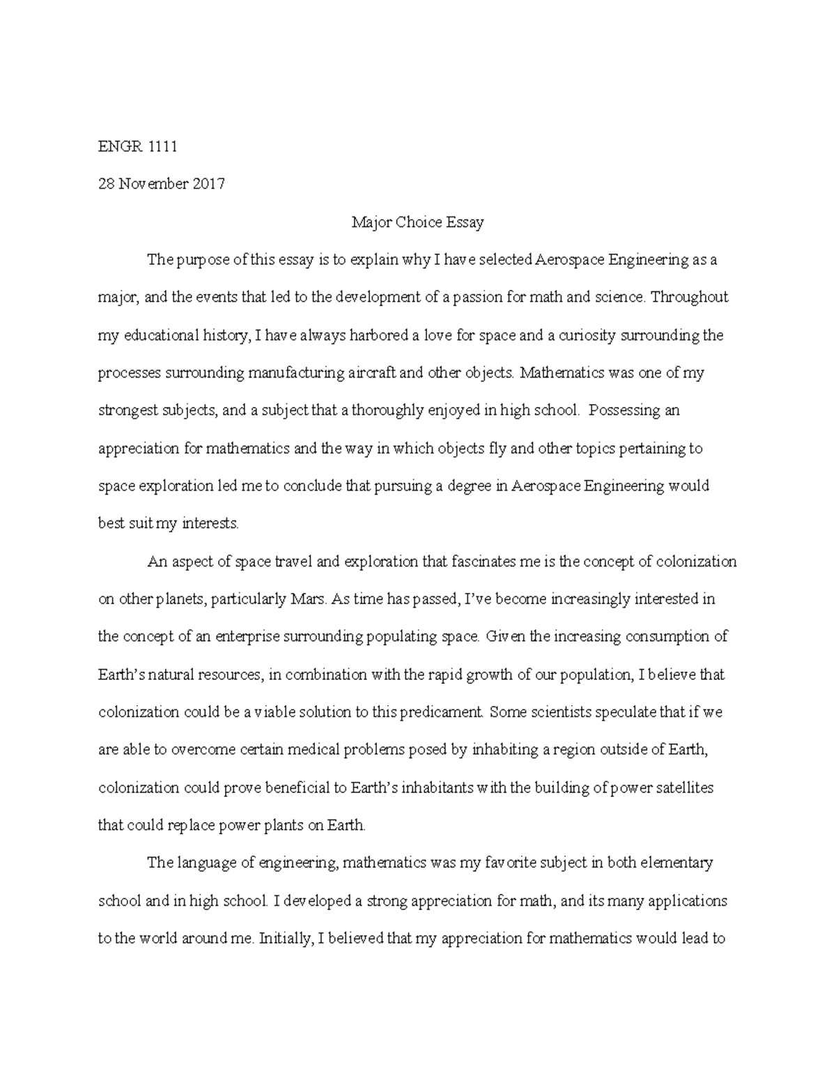 Major Choice Essay - ENGR 1111 28 November 2017 Major Choice Essay The ...