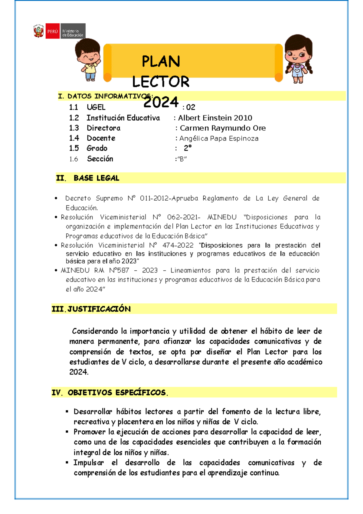 PLAN Lector- aula - I. DATOS INFORMATIVOS: 1 UGEL : 02 1 Institución Educativa : Albert Einstein ...
