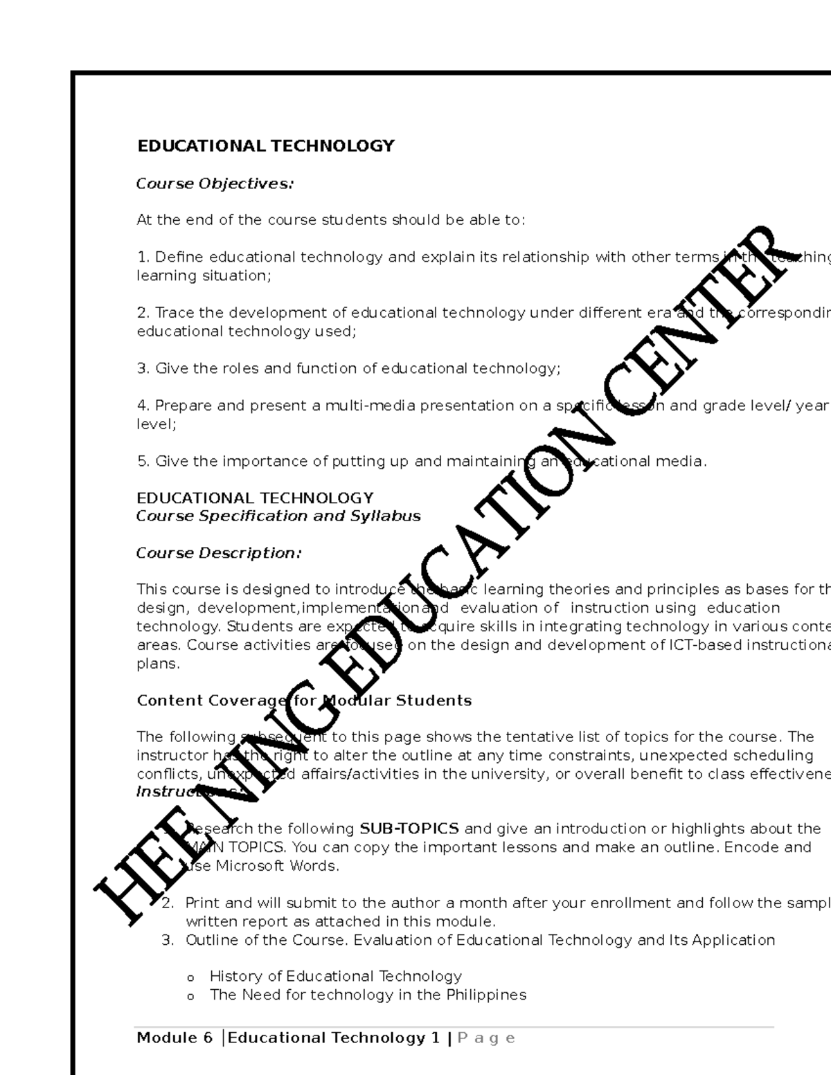 Module 6 - EDUCATIONAL TECHNOLOGY Course Objectives: At the end of the ...