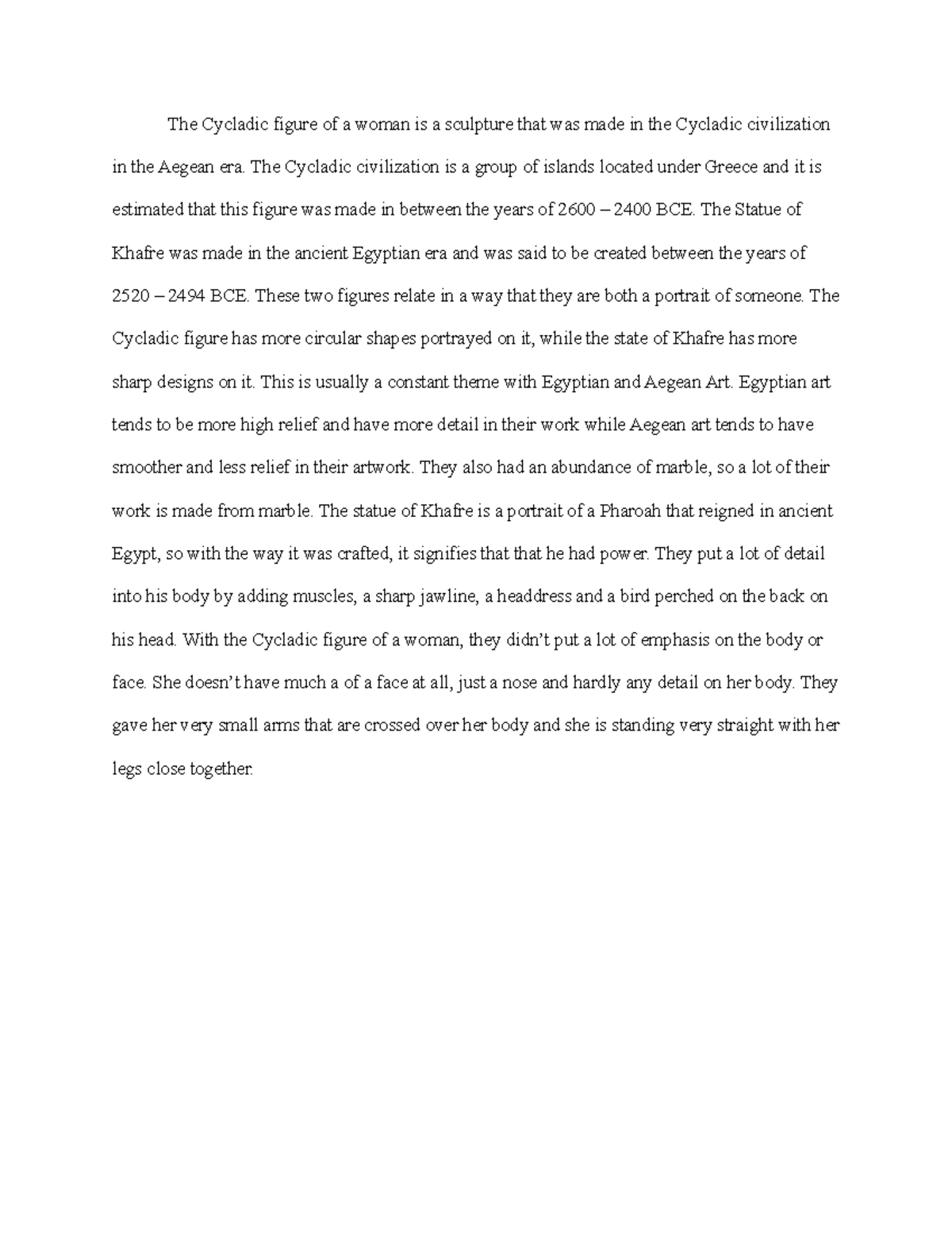 Homework 2 - Assignment - The Cycladic figure of a woman is a sculpture ...