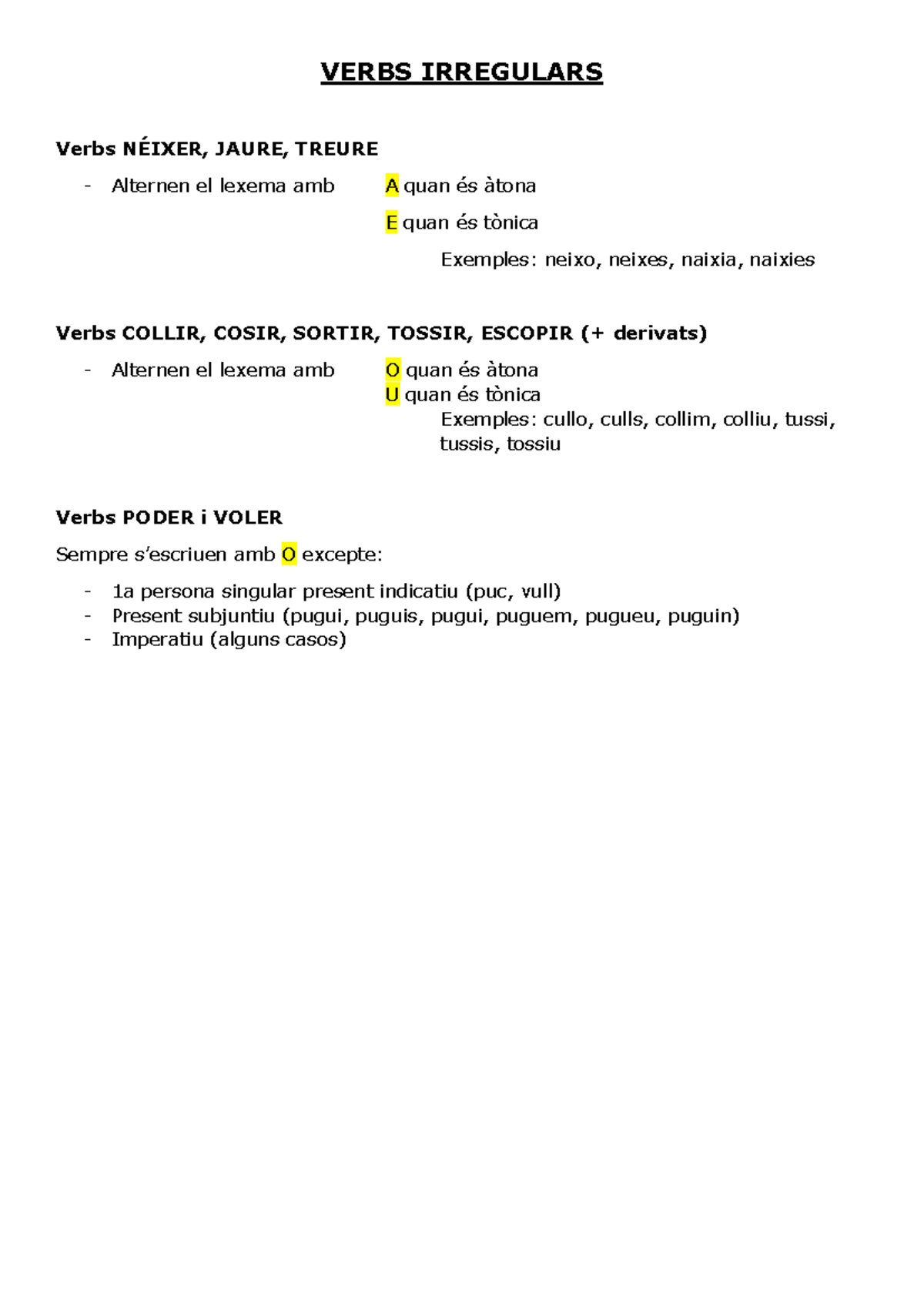 Verbs Important A Recordar - VERBS IRREGULARS Verbs NÉIXER, JAURE ...