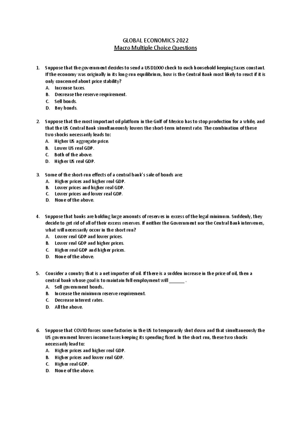 Macro Multiple Choice - GLOBAL ECONOMICS 2022 Macro Multiple Choice ...