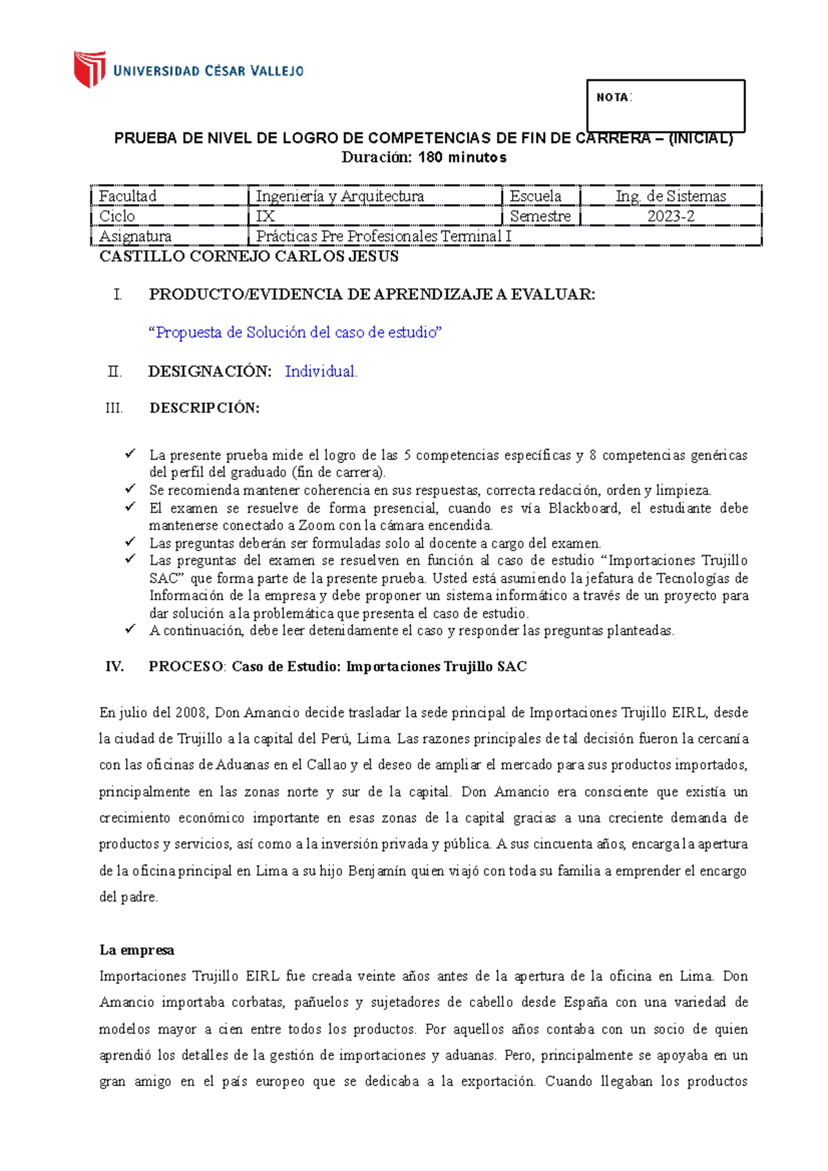Examen PLC IV Nivel 2023-2 9no Plan C (Entrada) - PRUEBA DE NIVEL DE LOGRO DE COMPETENCIAS DE ...