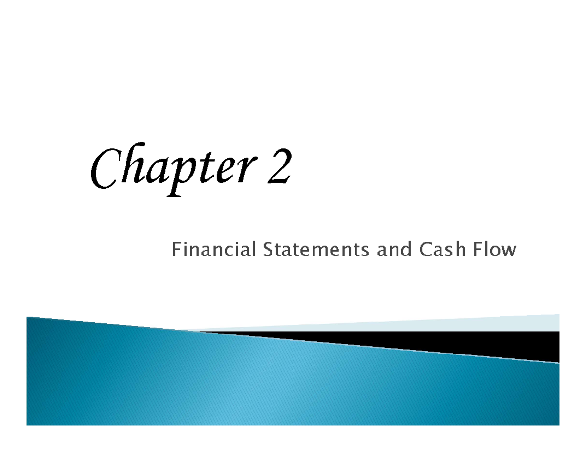 Chapter 2 - Lecture notes 2 - Financial Statements and Cash Flow ...