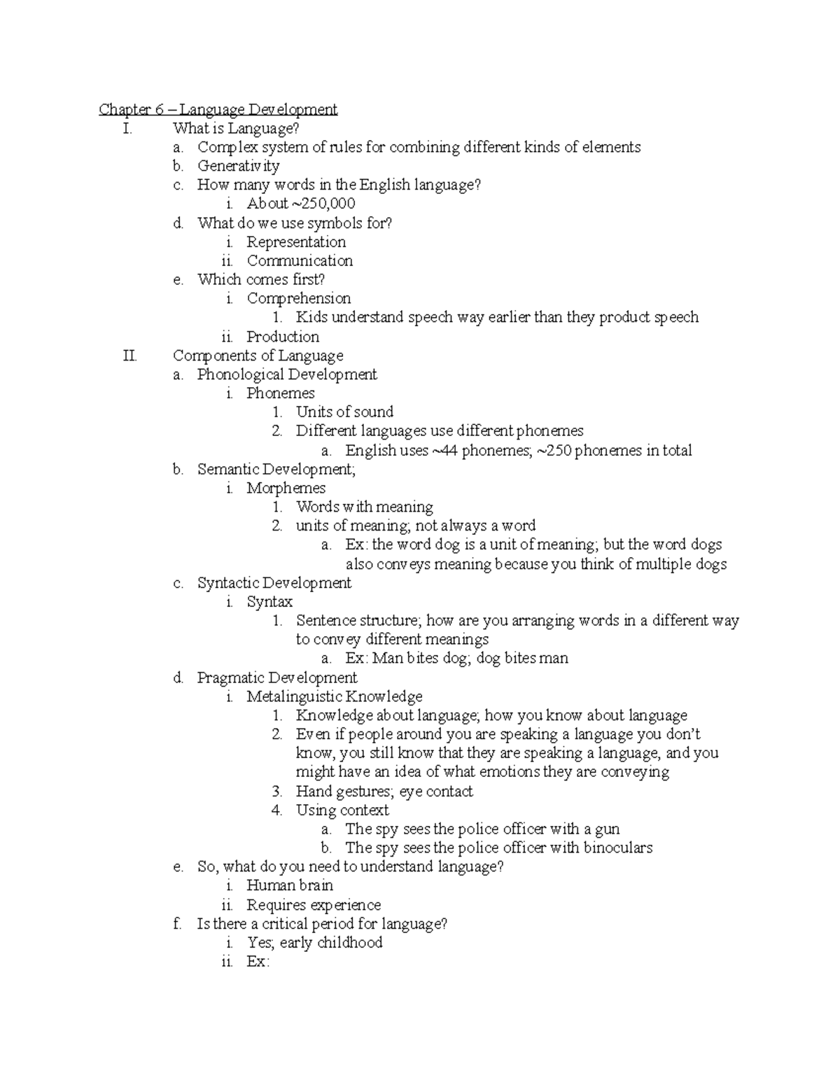 Chapter 6 - Lecture notes 6 - Chapter 6 – Language Development I. What ...