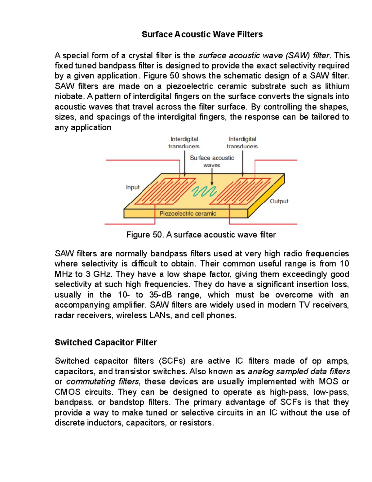 Surface Acoustic Wave Filters - This fixed tuned bandpass filter is ...