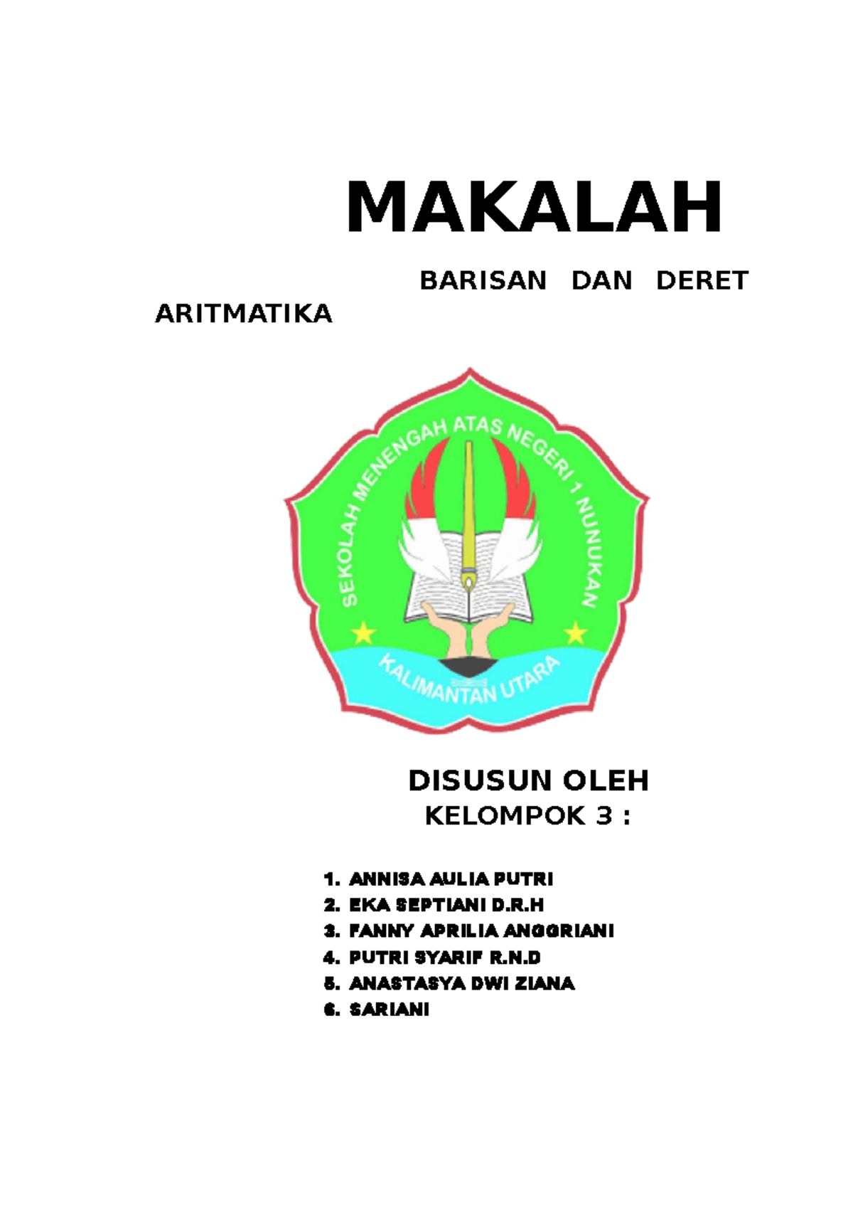 Makalah matematika - nnnnnn - MAKALAH BARISAN DAN DERET ARITMATIKA DISUSUN OLEH KELOMPOK 3 ...