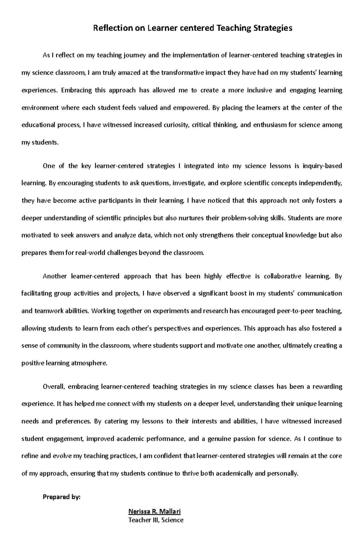 Nerissa reflection - Academic - Reflection on Learner centered Teaching ...