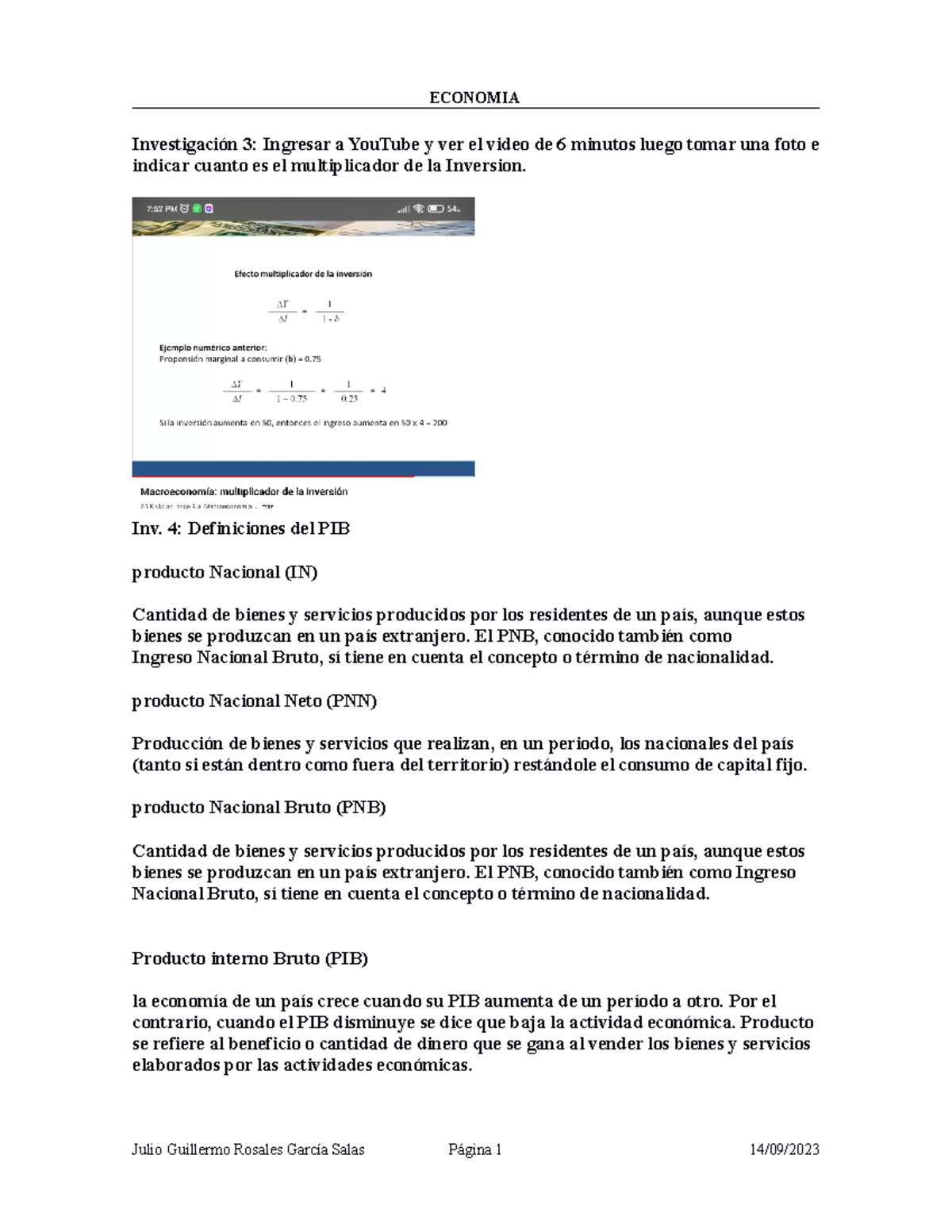 Inv. 3 y 4 - Investigación - ECONOMIA Investigación 3: Ingresar a ...