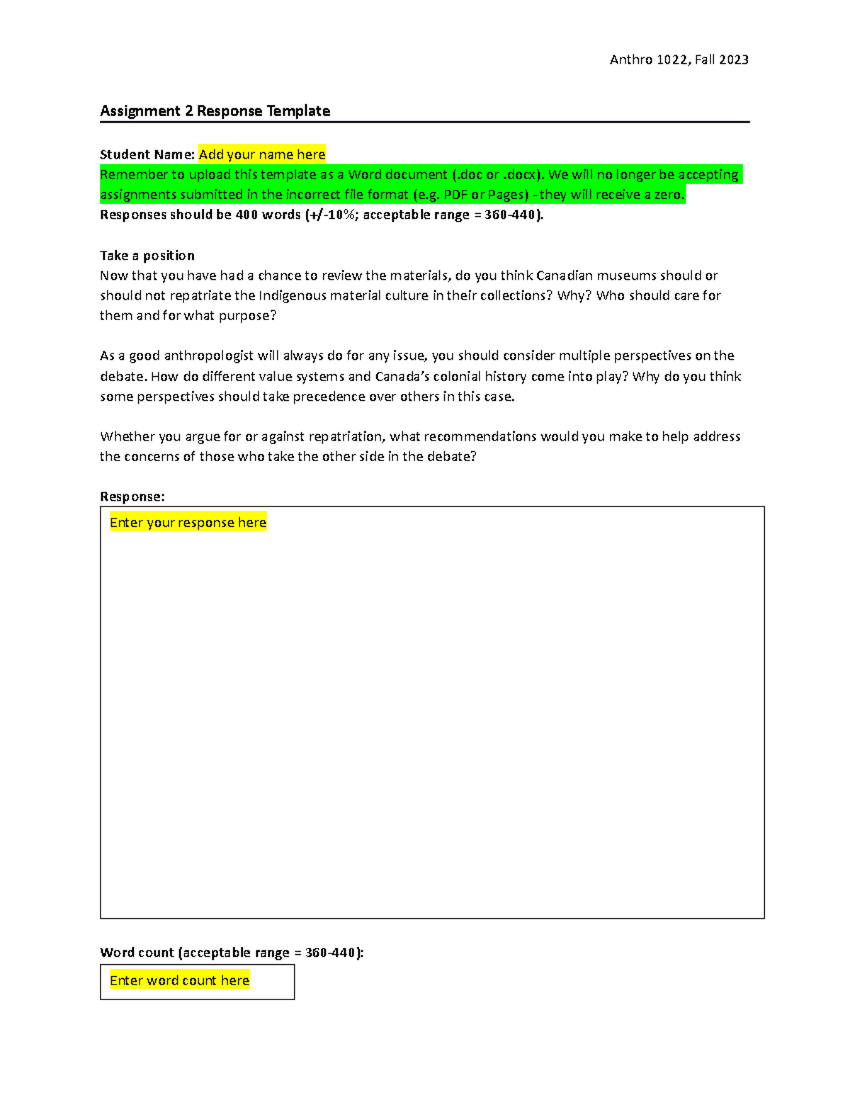 Assignment 2 Template - Anthro 1022, Fall 2023 Assignment 2 Response Template Student Name: Add ...