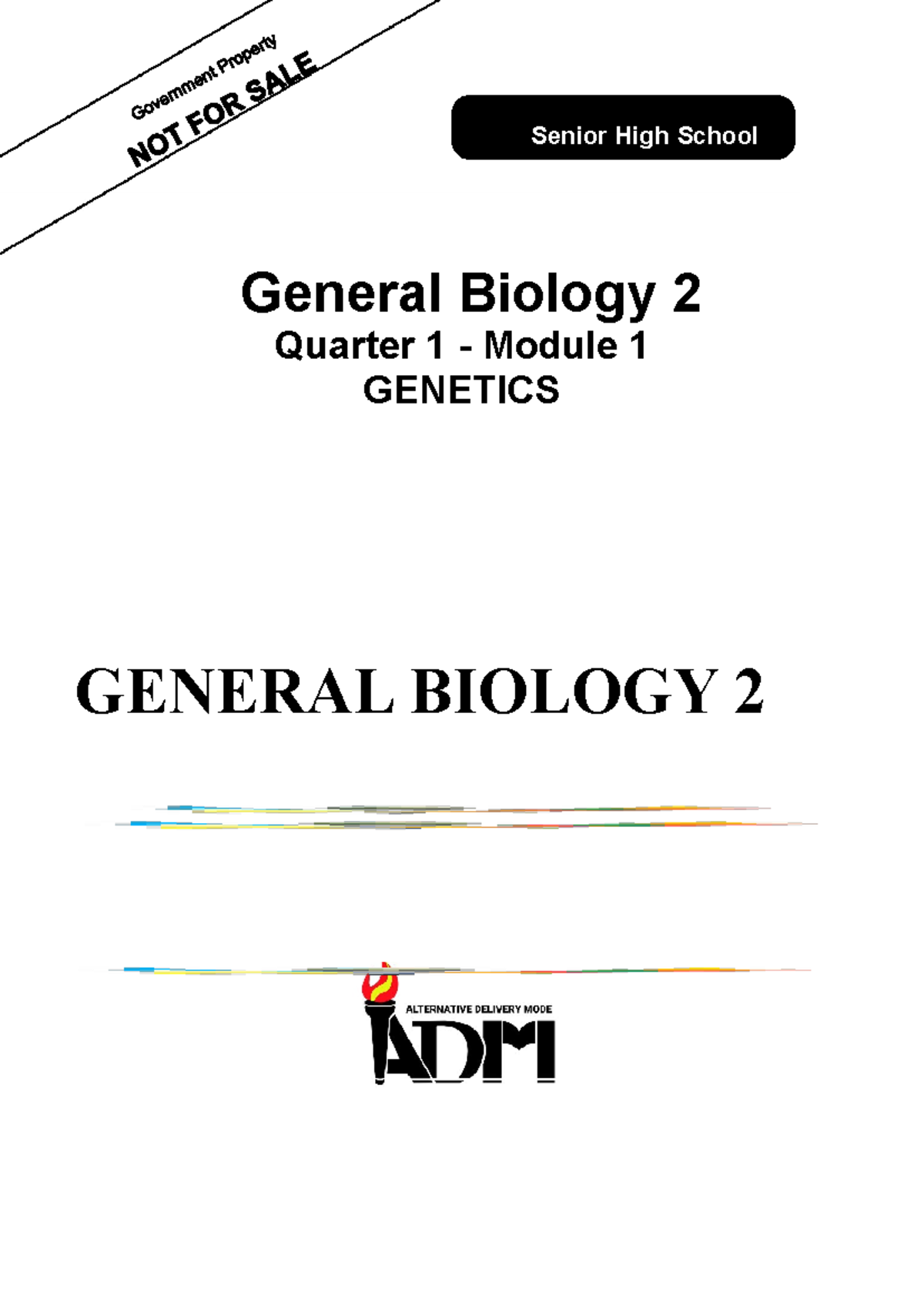 General Biology 2 - GENERAL BIOLOGY 2 NOT General Biology 2 Quarter 1 ...