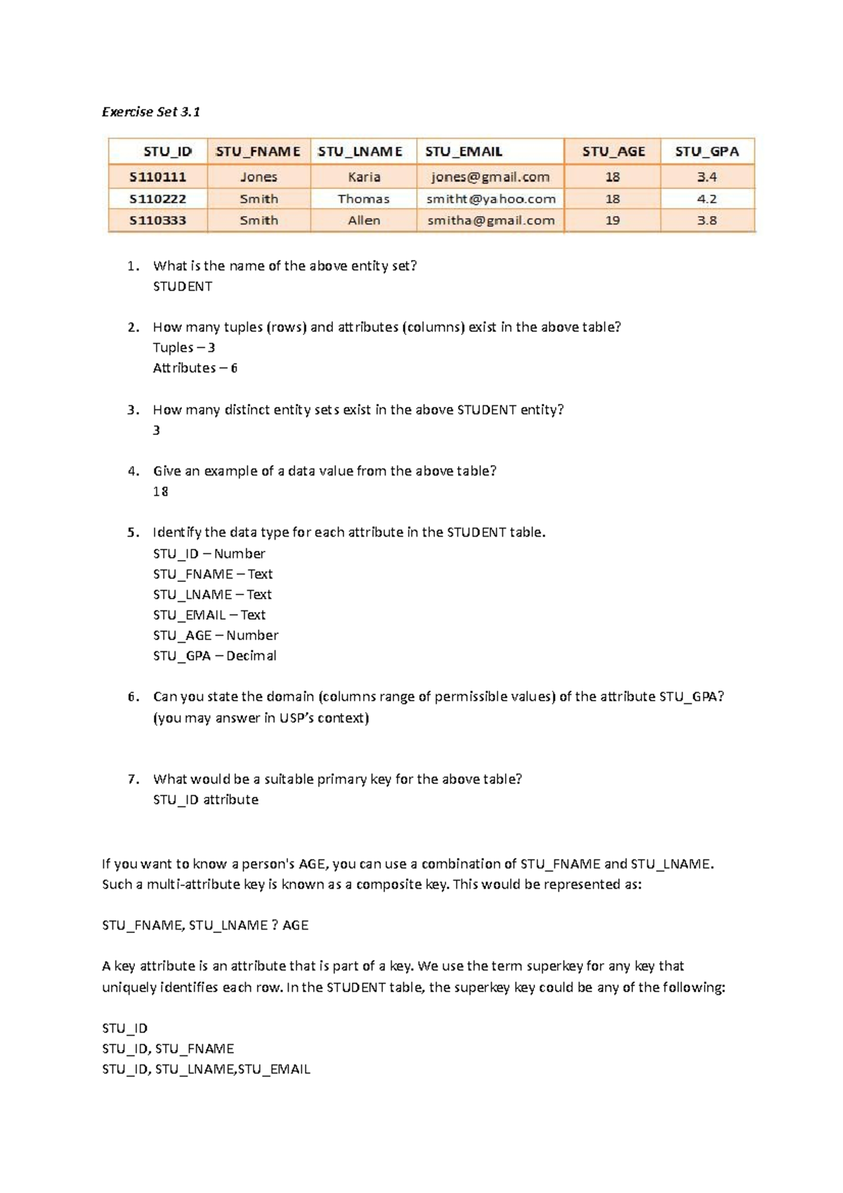 IS222 Week 3 Notes - Exercise Set 3. 1. What is the name of the above ...