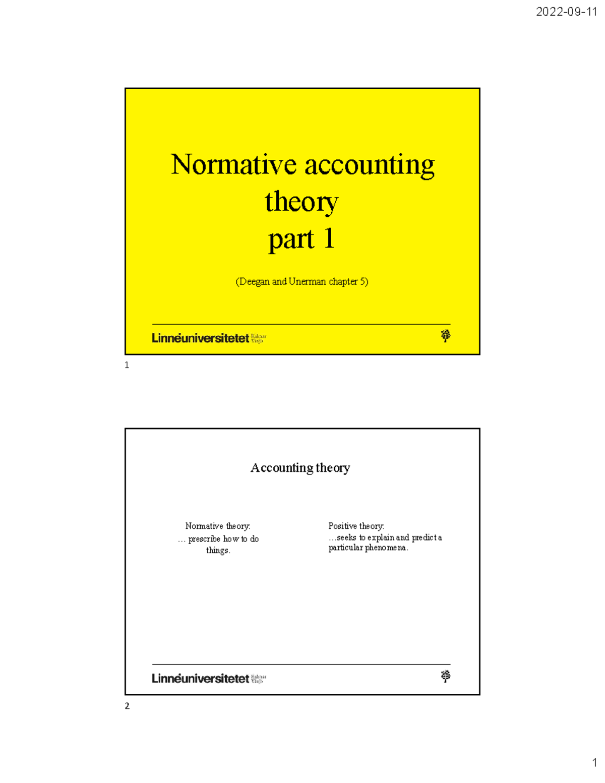 Normative accounting theory part 1 Deegan and Unerman ch 5 studentversion - Normative accounting ...