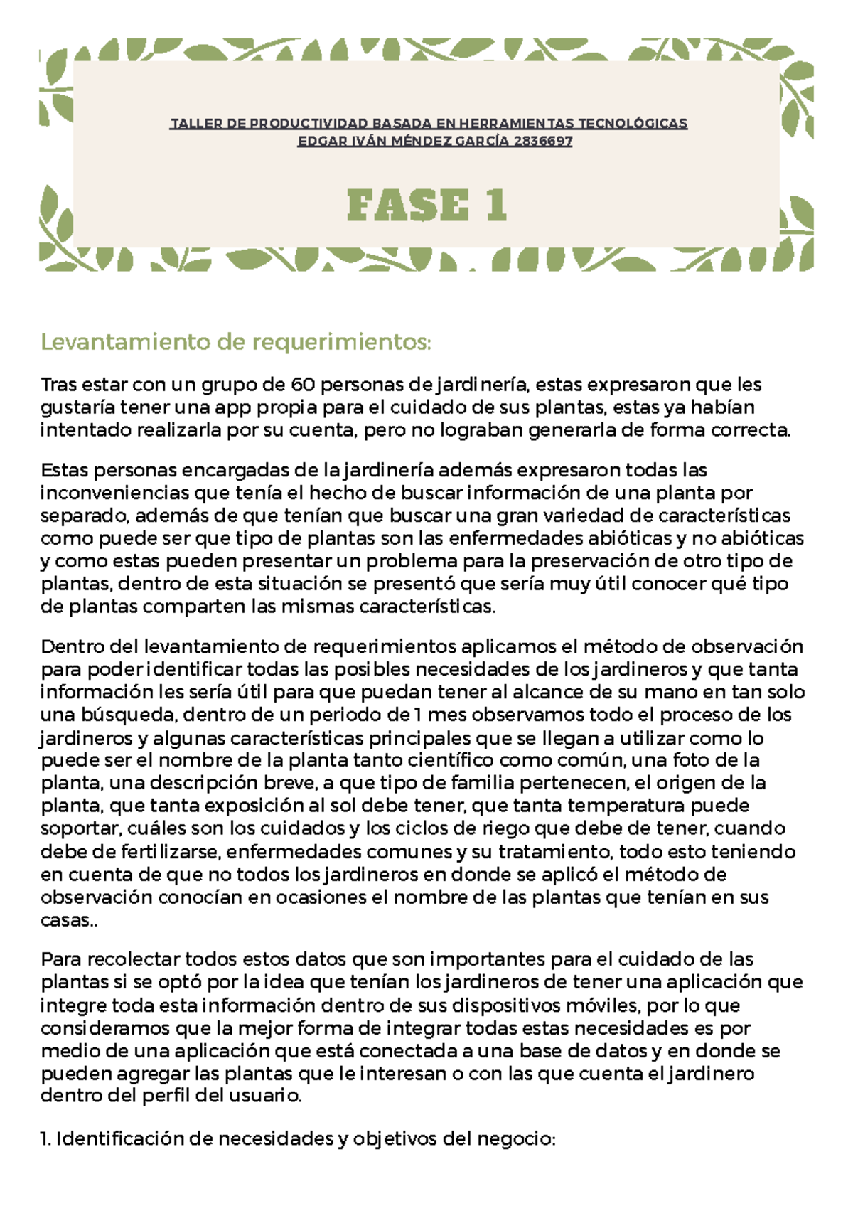 FASE 1 - asfasf - Levantamiento de requerimientos: Tras estar con un ...