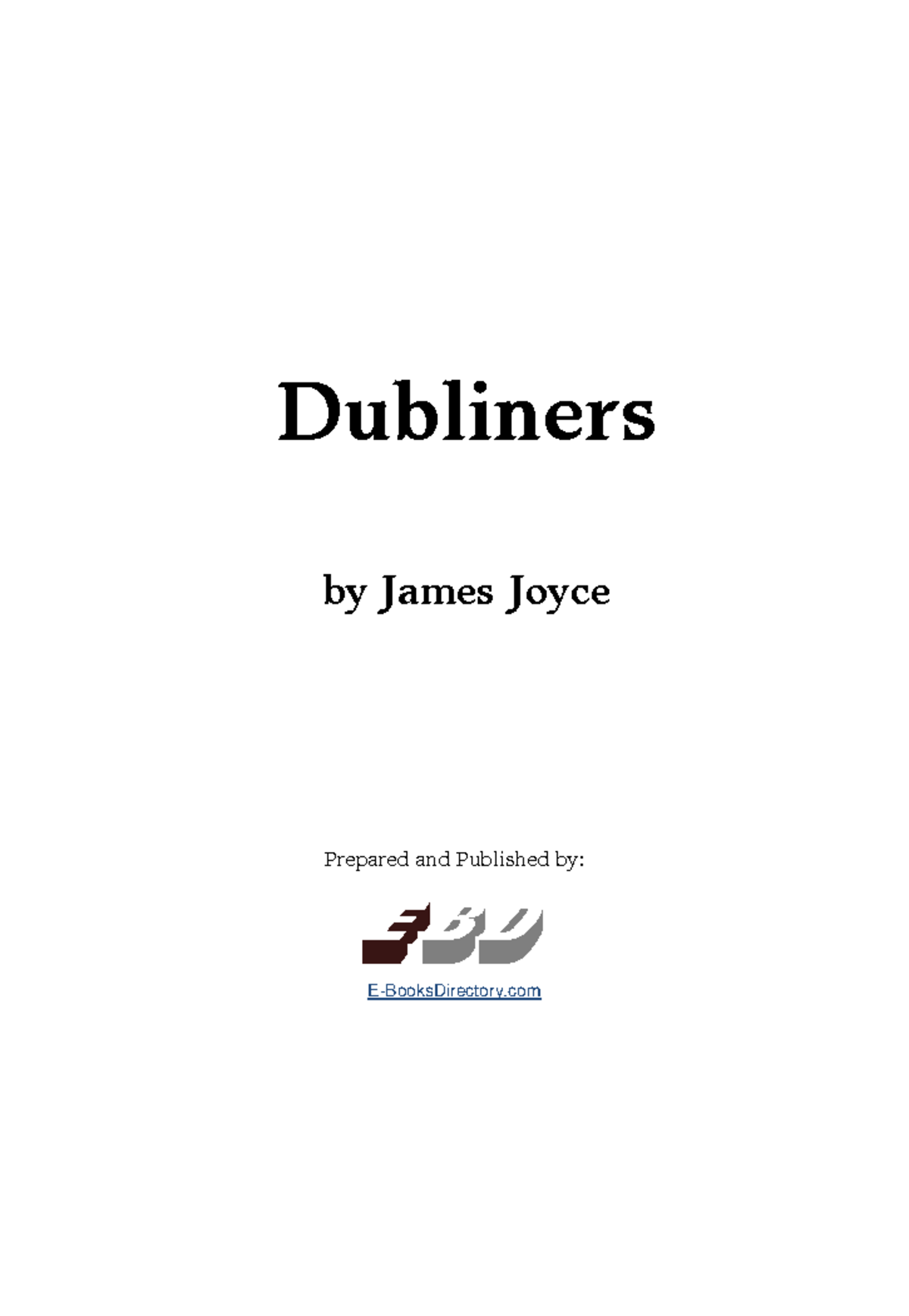 Dubliners James Joyce - course material - Dubliners by James Joyce ...