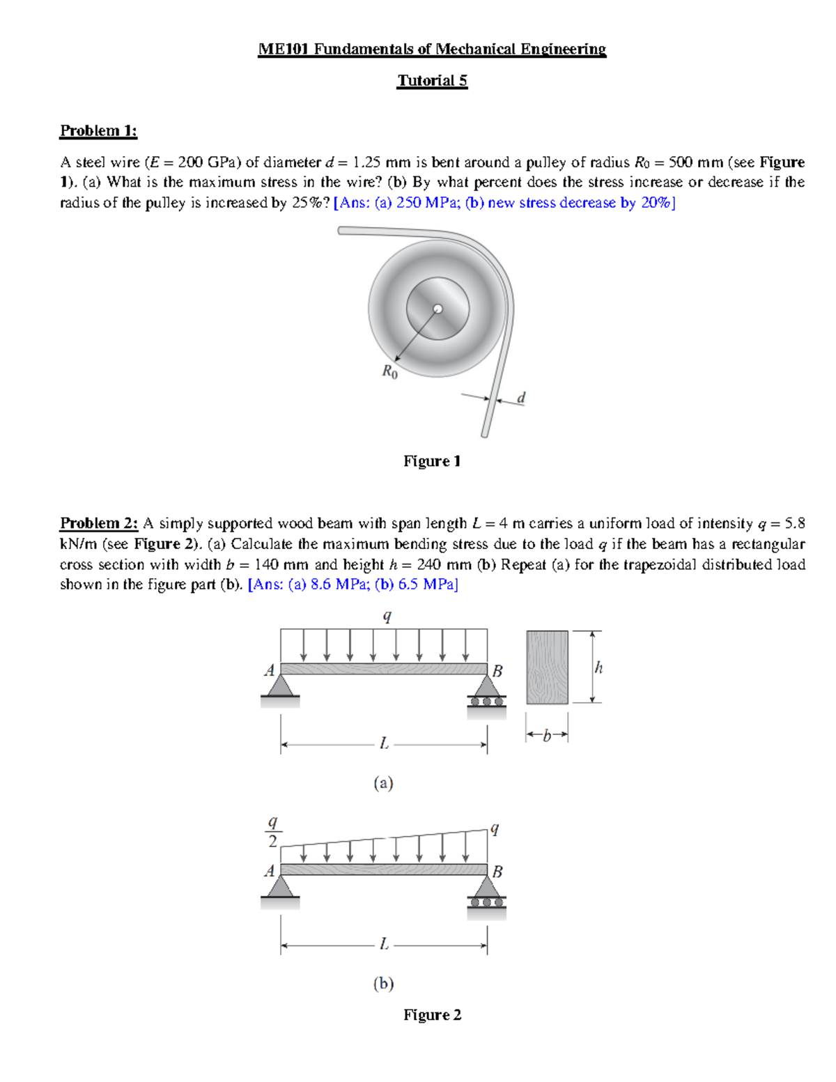 Tutorial 5 - ME101 Fundamentals of Mechanical Engineering Tutorial 5 ...