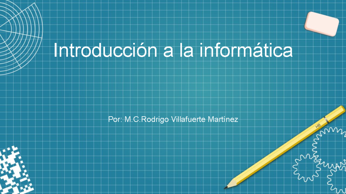 Clase muestra informatica rvm - Introducción a la informática Por: M.C ...