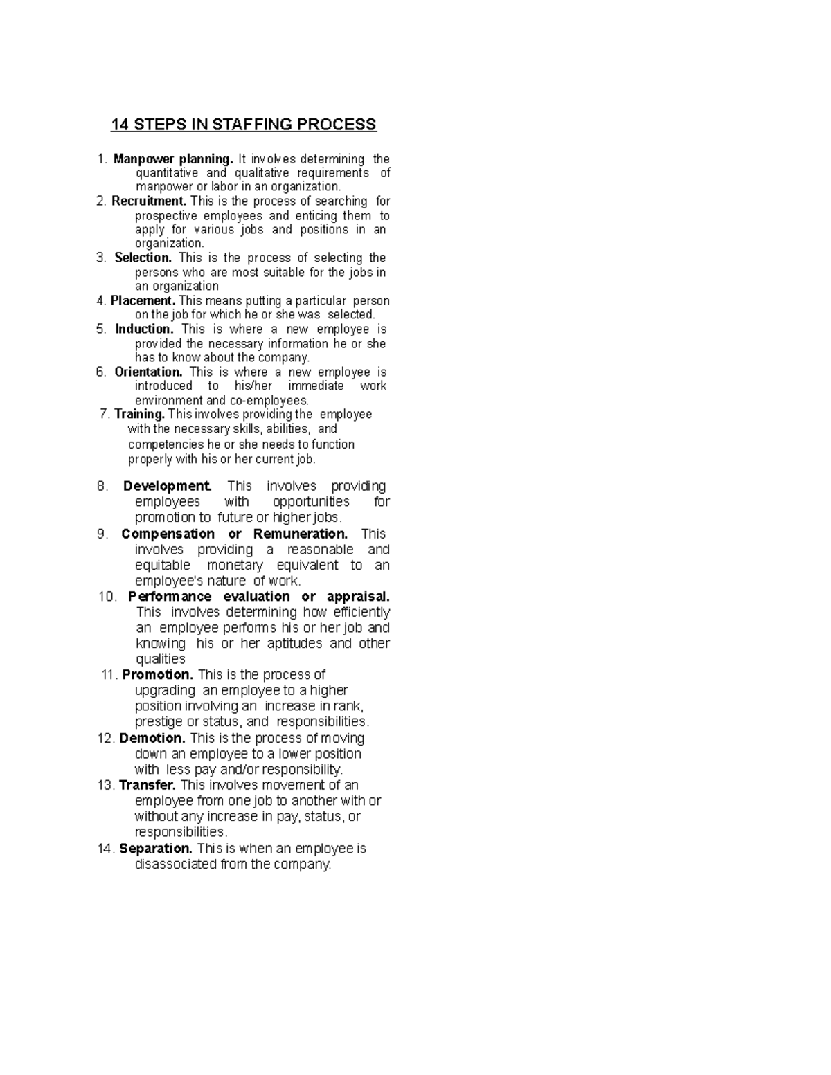 14 Steps IN Staffing Process - 14 STEPS IN STAFFING PROCESS 1. Manpower ...