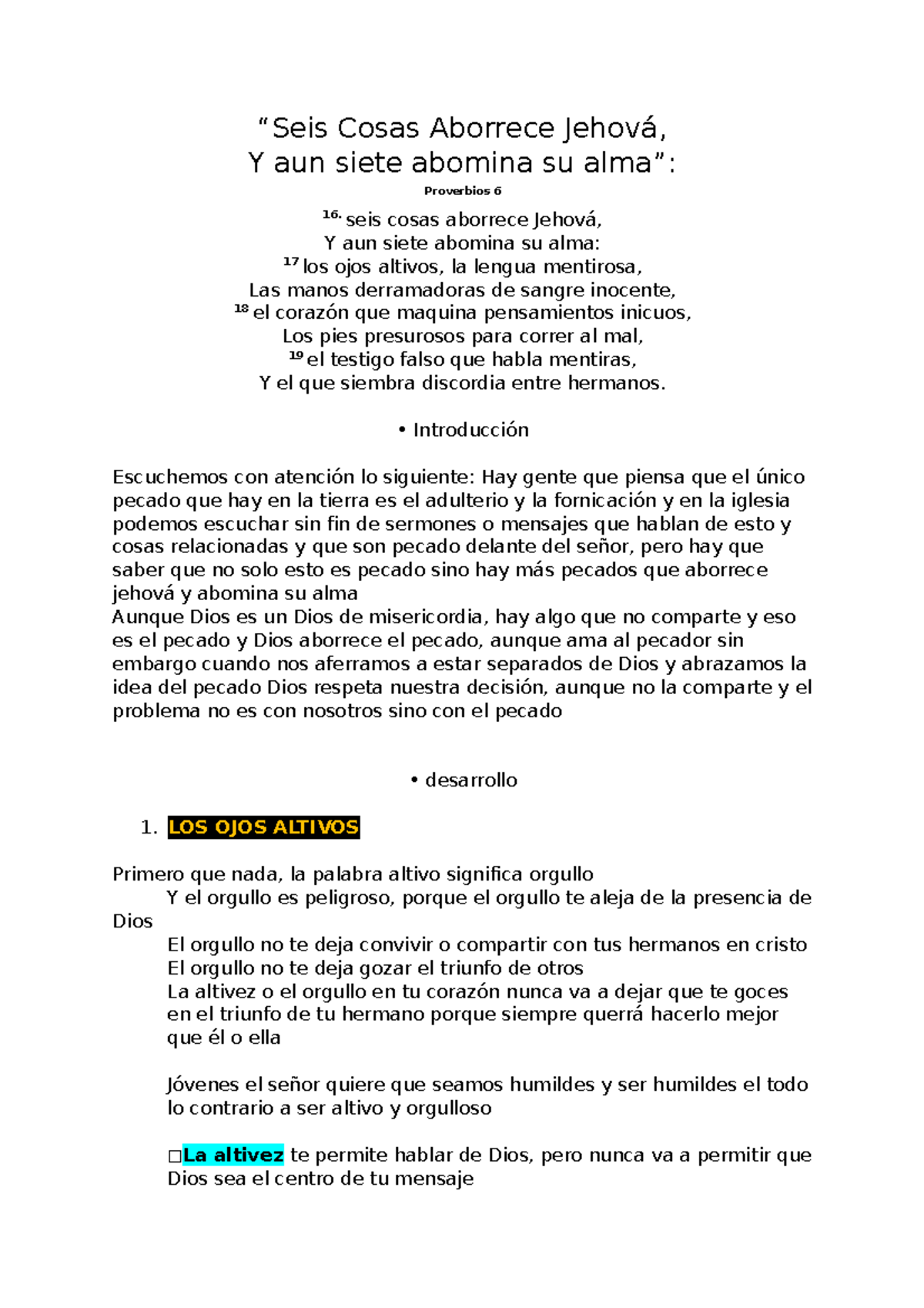 16 seis cosas aborrece Jehová - “Seis Cosas Aborrece Jehová, Y aun ...