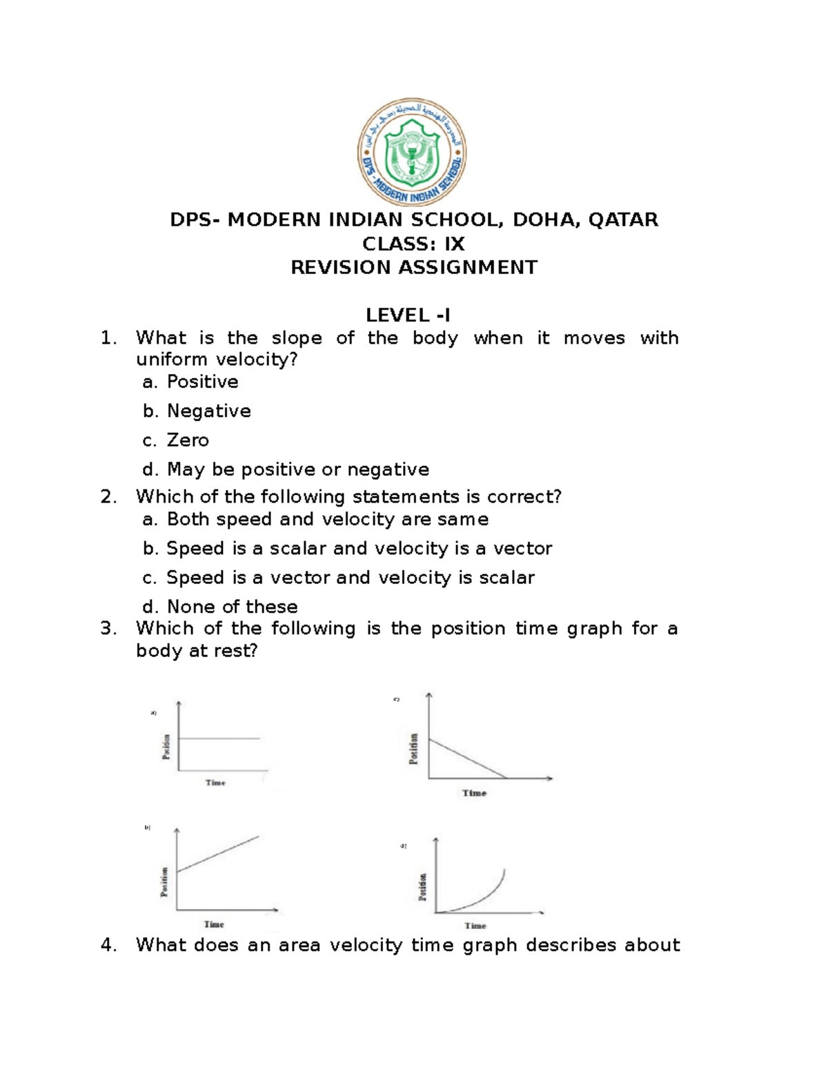 Assignment- May - DPS- MODERN INDIAN SCHOOL, DOHA, QATAR CLASS: IX ...