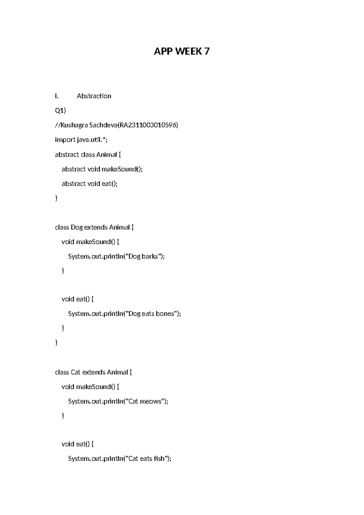 Week 7 - 596 - Nothing - APP WEEK 7 I. Abstraction Q1) //Kushagra Sachdeva(RA2311003010596 ...