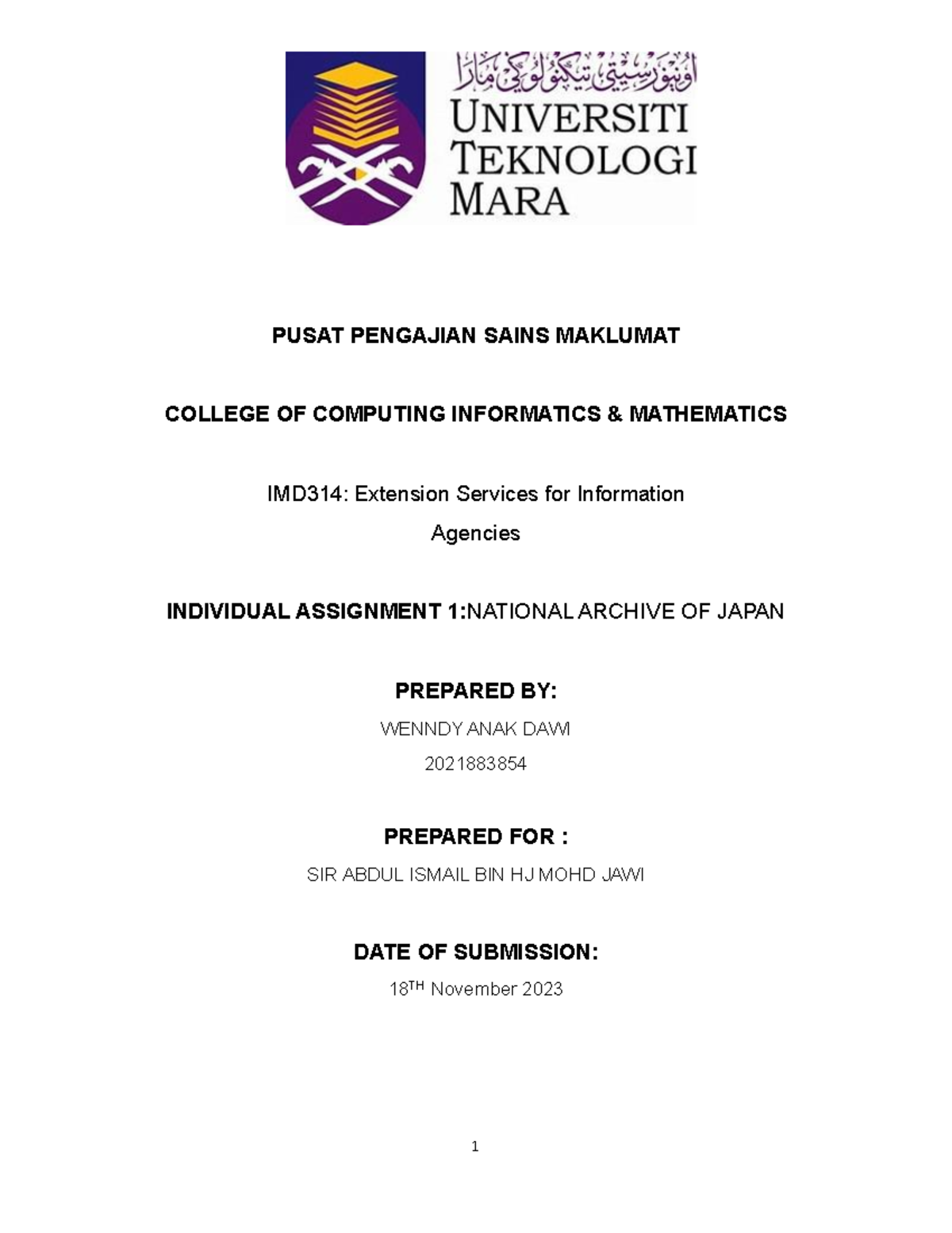 Individual assignment IMD314 - PUSAT PENGAJIAN SAINS MAKLUMAT COLLEGE OF COMPUTING INFORMATICS ...