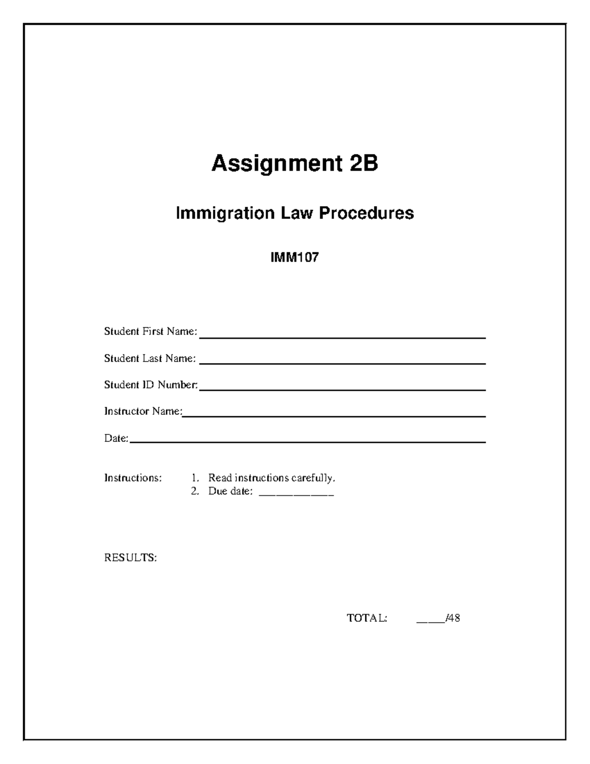 2B - Assignment - Assignment 2B Immigration Law Procedures IMM Student ...