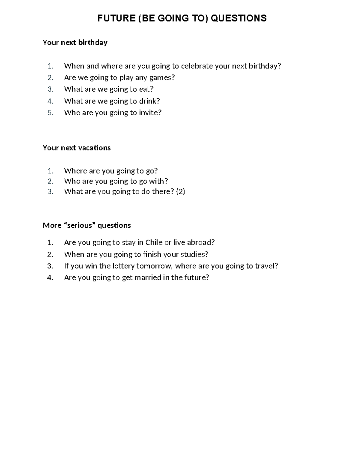 Future (BE Going TO) Questions - FUTURE (BE GOING TO) QUESTIONS Your ...