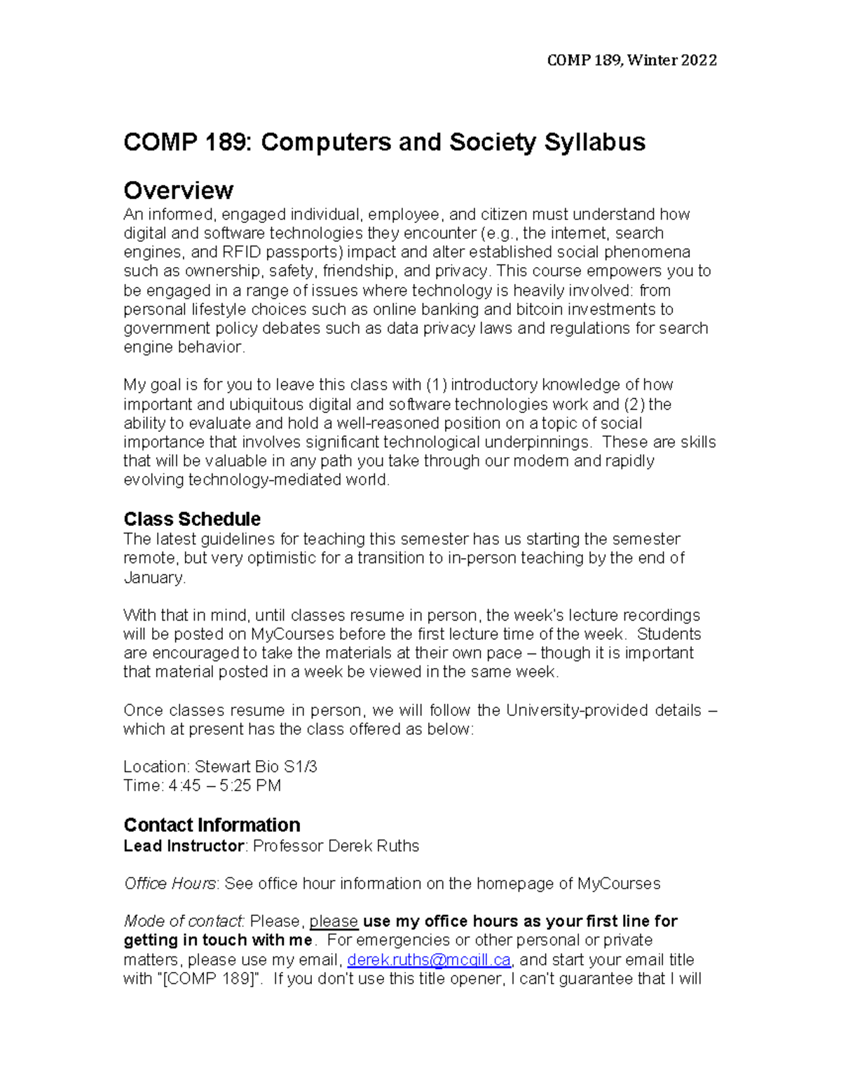 COMP 189 - 2022 Syllabus - COMP 189: Computers and Society Syllabus Overview An informed ...