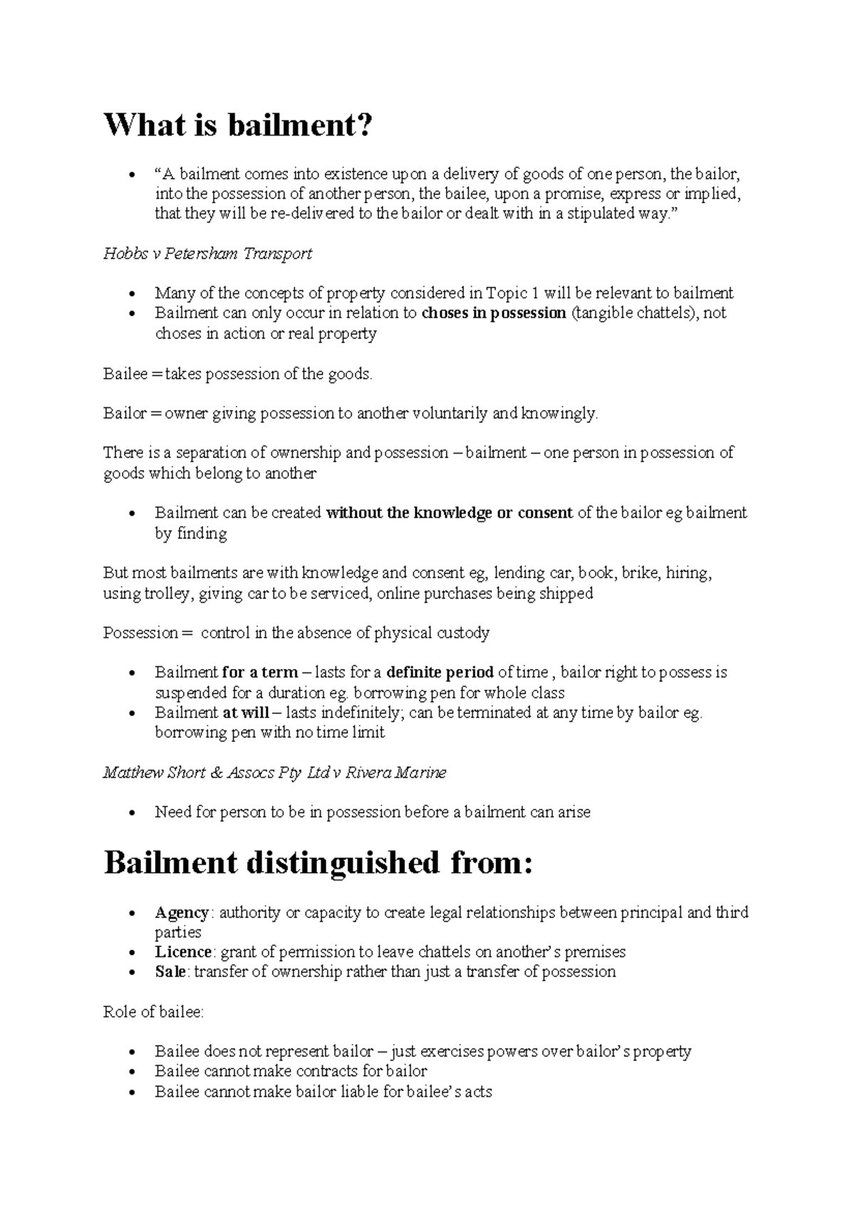 Bailment - 204 Commercial and Property Law notes - What is bailment? “A ...