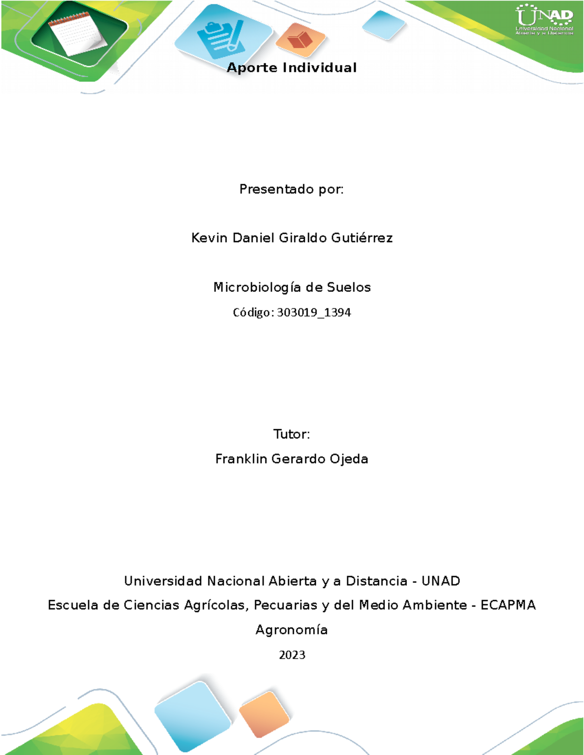Plantilla - vbnm,.- Aporte Individual Presentado por: Kevin Daniel ...
