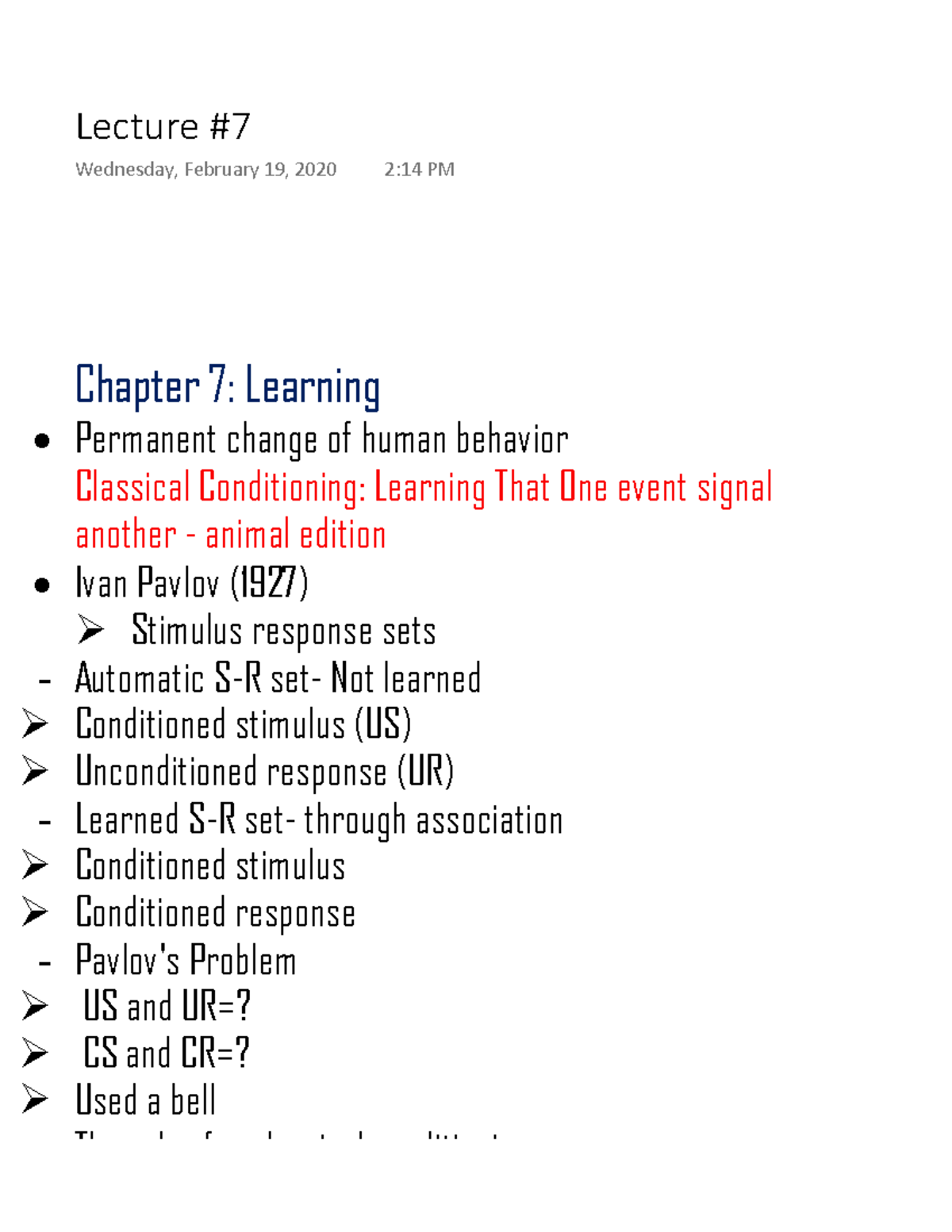 Lecture 7 Psych - Notes - Chapter 7: Learning Permanent change of human ...
