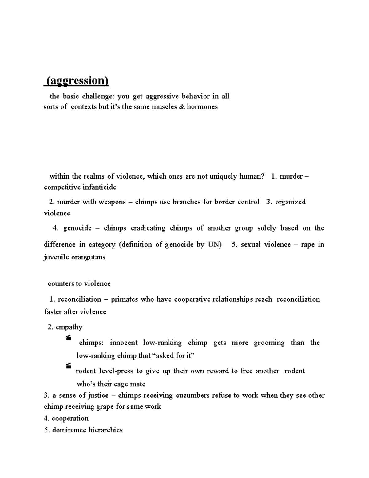 BIOL 000 - Lecture notes 2 - (aggression) the basic challenge: you get ...