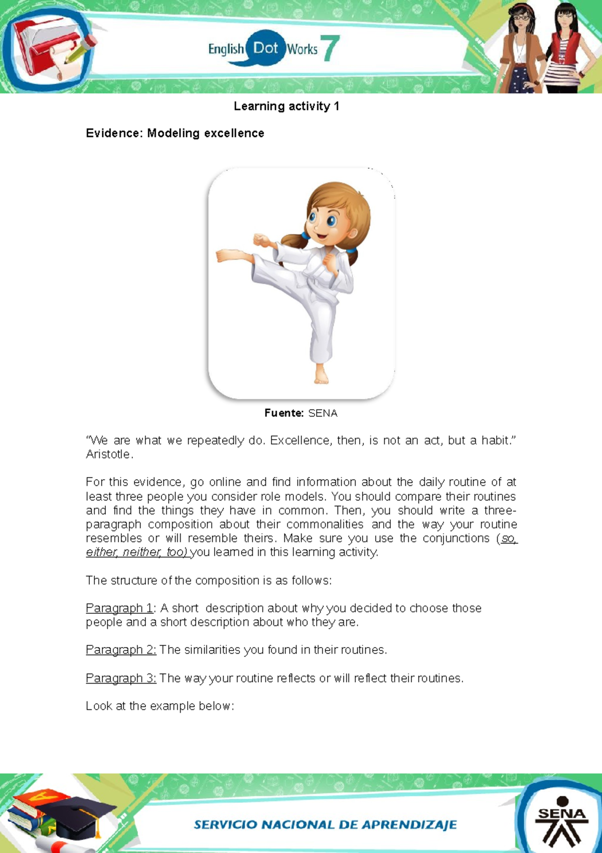 Evidence Modeling excellence - Learning activity 1 Evidence: Modeling ...