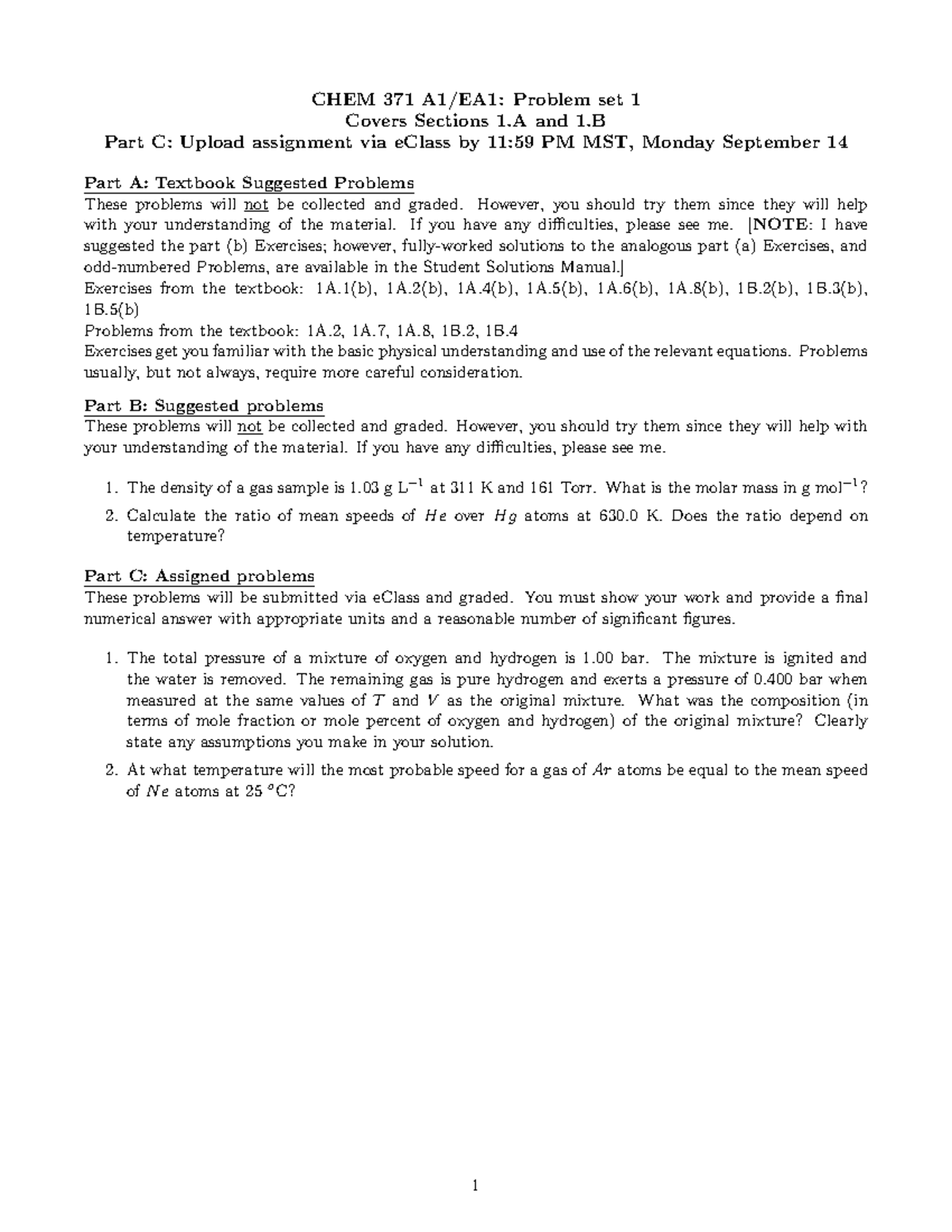 Problemset 1 2020 - Assignment - CHEM 371 A1/EA1: Problem set 1 Covers Sections 1 and 1 Part C ...