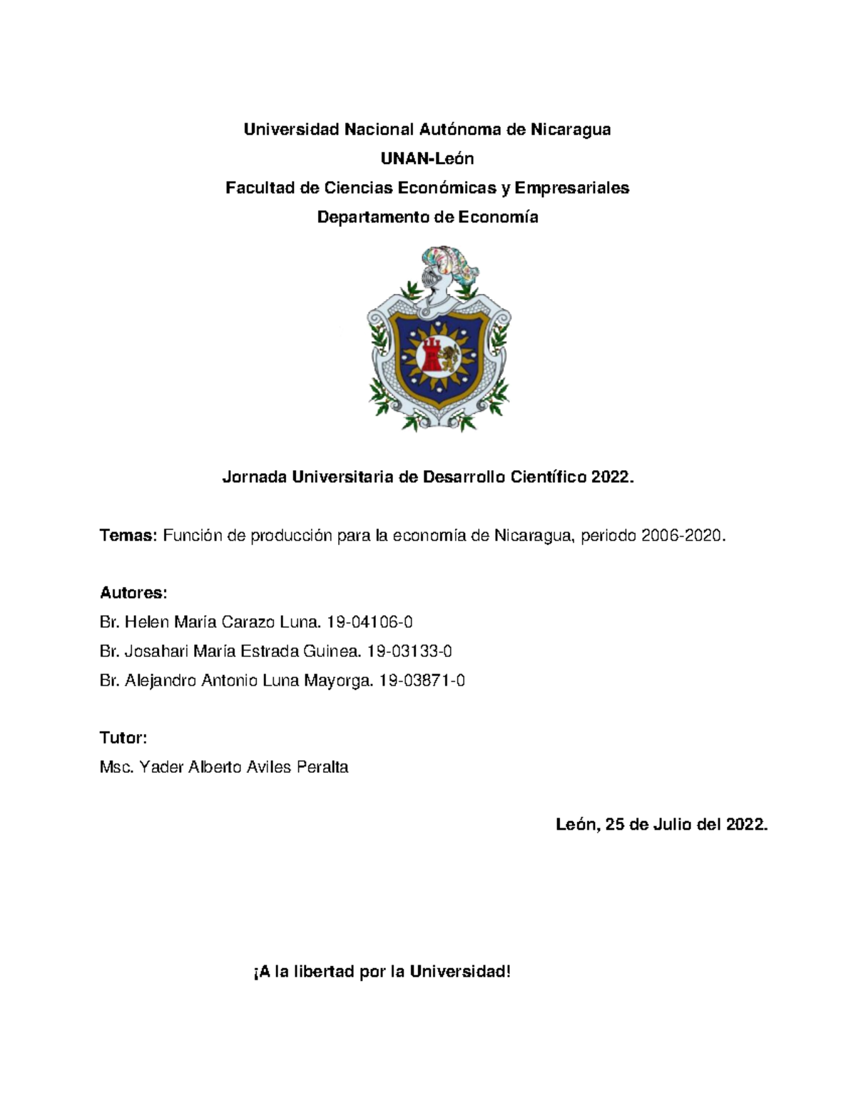Trabajo Final JUDC 2022 - Universidad Nacional Autónoma de Nicaragua ...