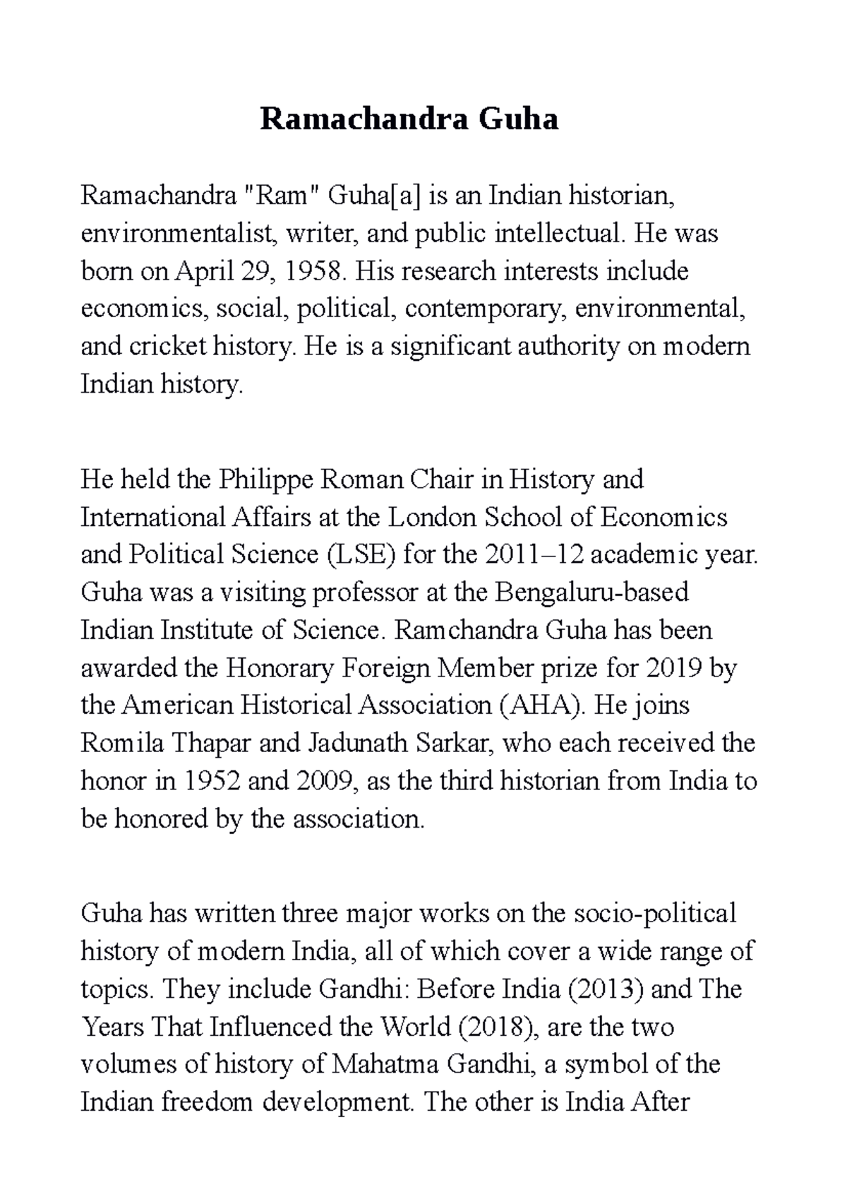 Ramachandra Guha - Ifah - Ramachandra Guha Ramachandra "Ram" Guha[a] is ...