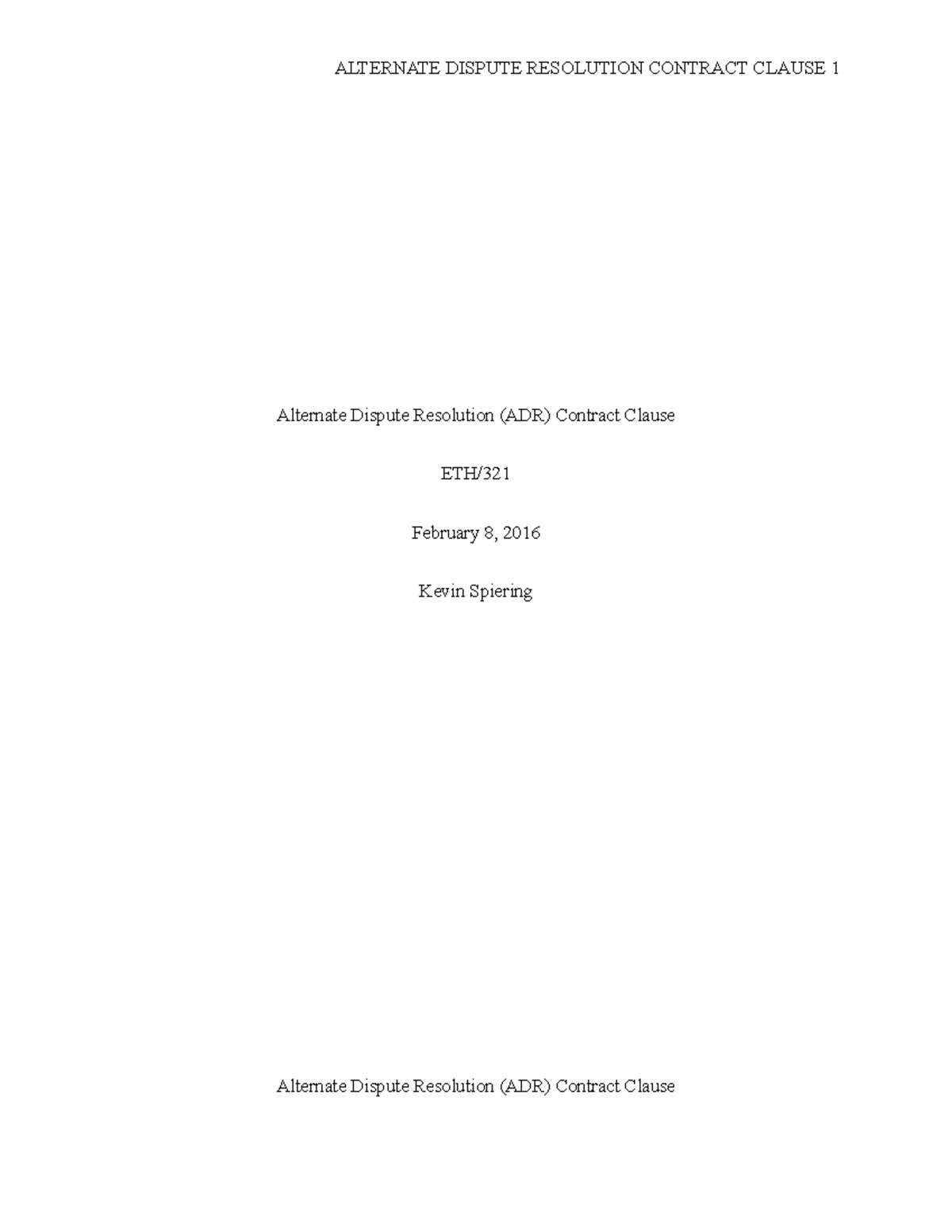 Alternate Dispute Resolution (ADR) Contract Clause - Alternate Dispute ...