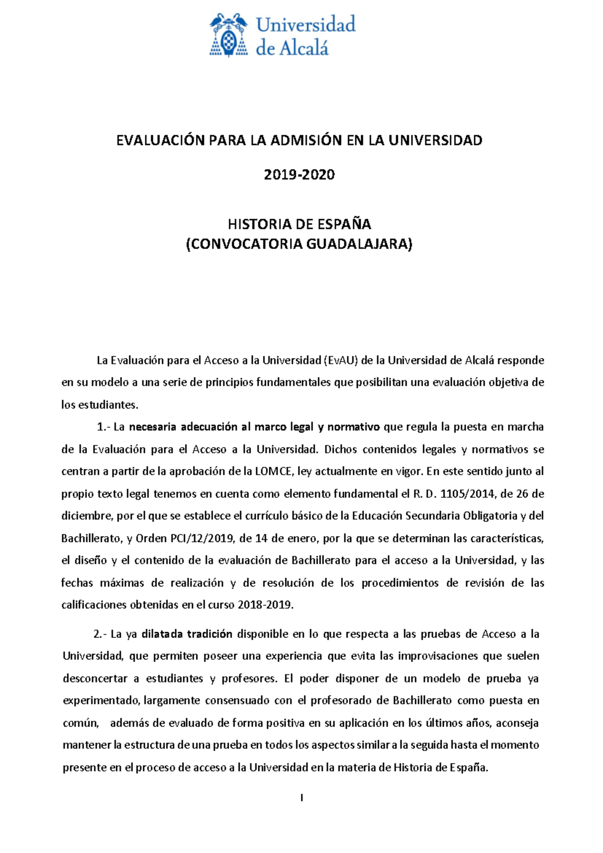 Textos t fechas - EVALUACI”N PARA LA ADMISI”N EN LA UNIVERSIDAD 2019 -20 20 HISTORIA DE ESPA—A ...