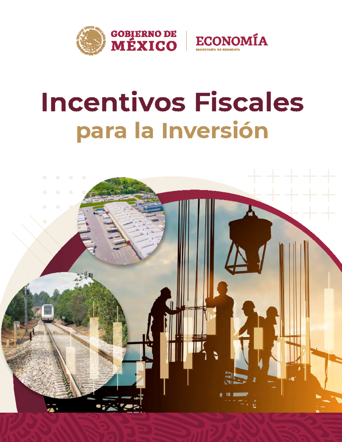 20240503 Brochure incentivos fiscales - Incentivos Fiscales para la Inversión 2 M É X I C O | h ...