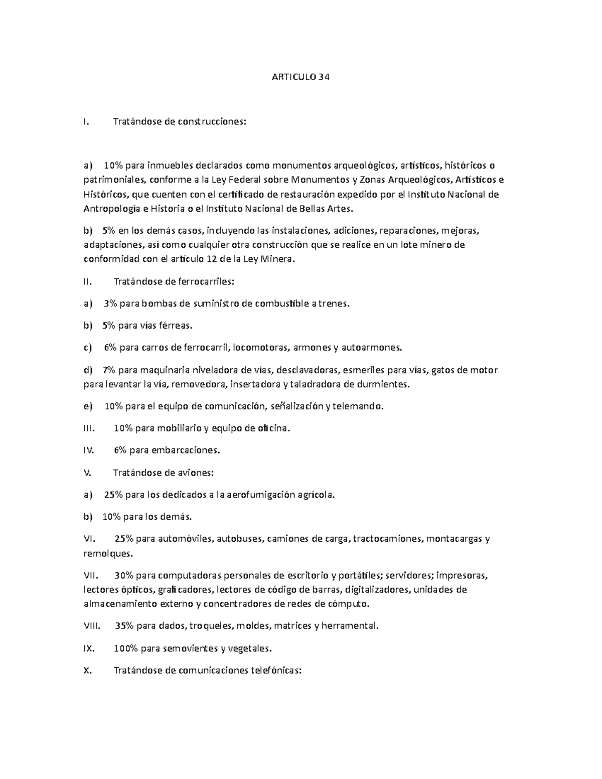 Articulo 34 - ARTICULO 34 I. Tratándose de construcciones: a) 10% para ...