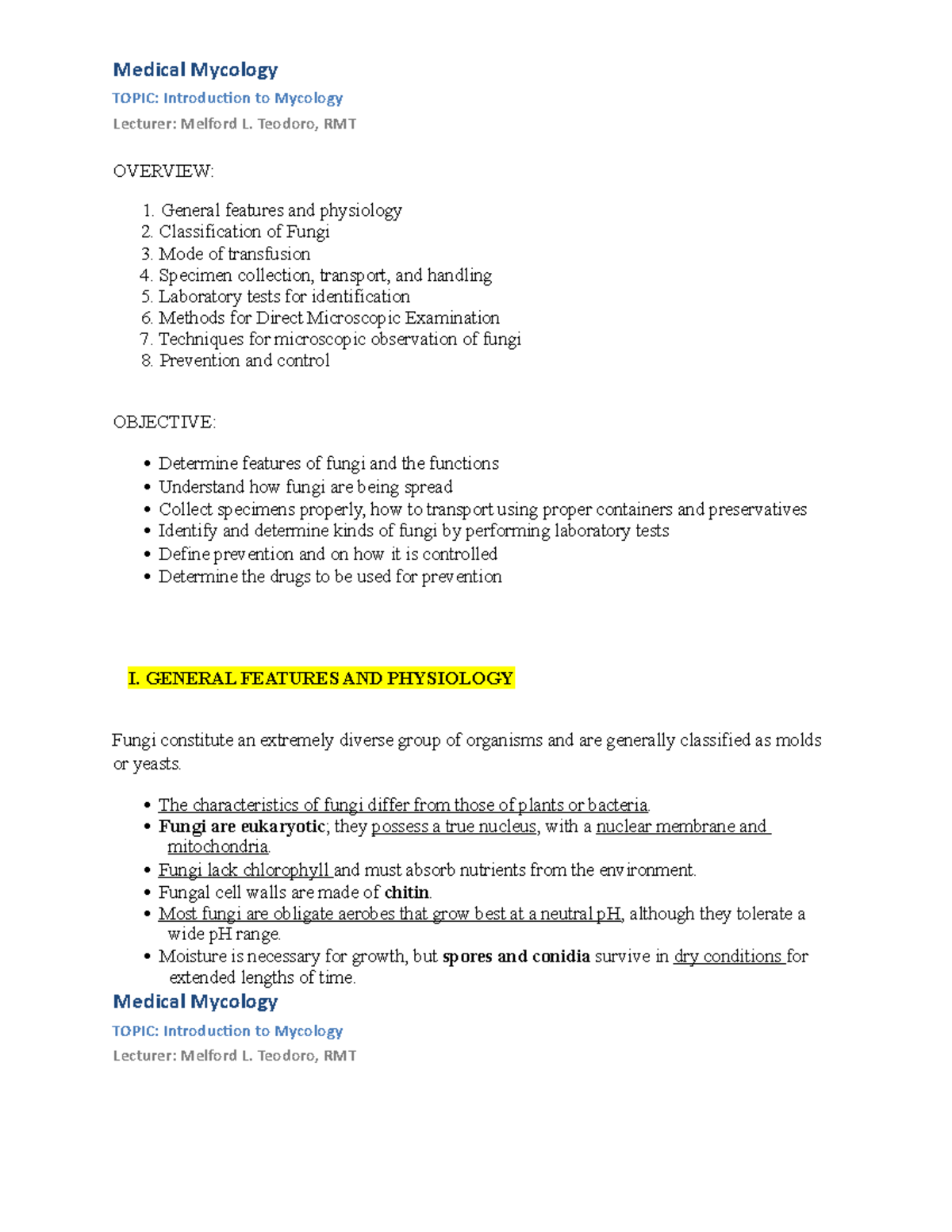 Myco-viro-all - yggyftggjjk - Medical Mycology TOPIC: Introduction to Mycology Lecturer: Melford ...